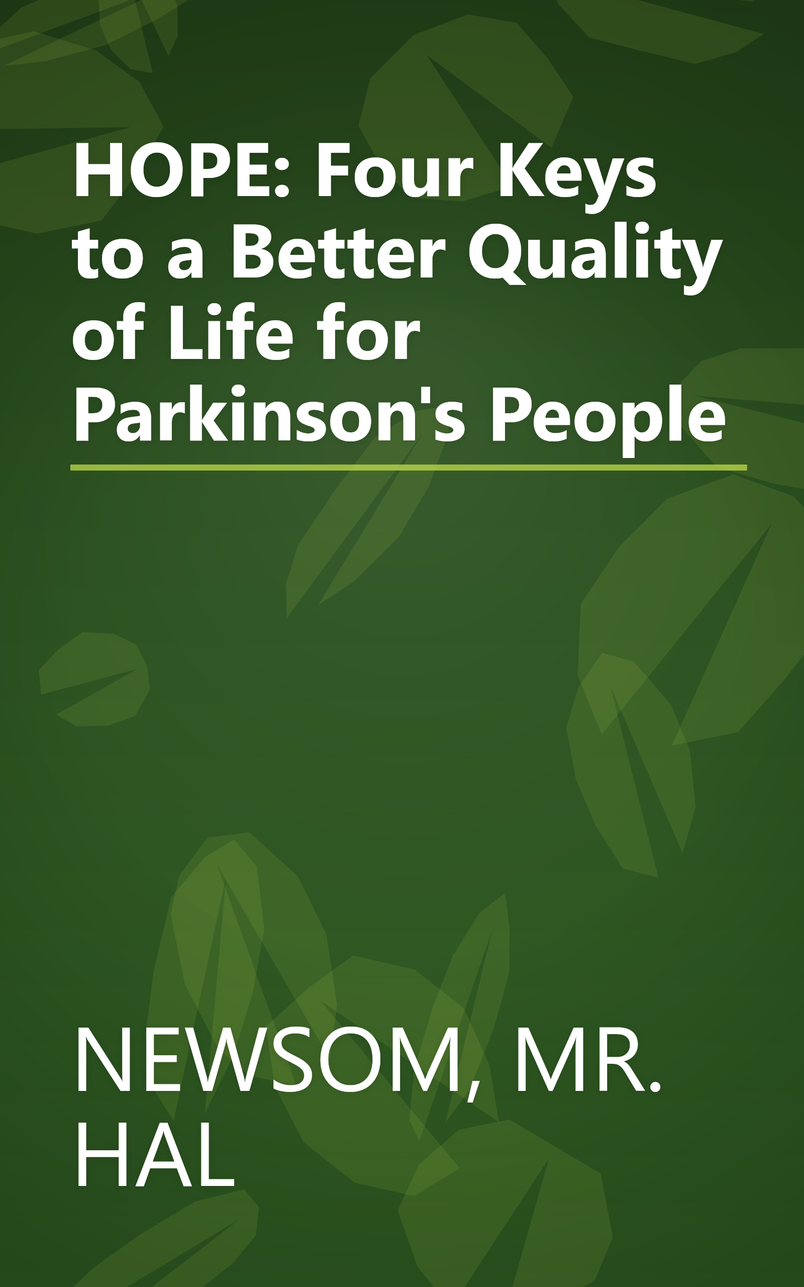 HOPE: Four Keys to a Better Quality of Life for Parkinson's People book cover