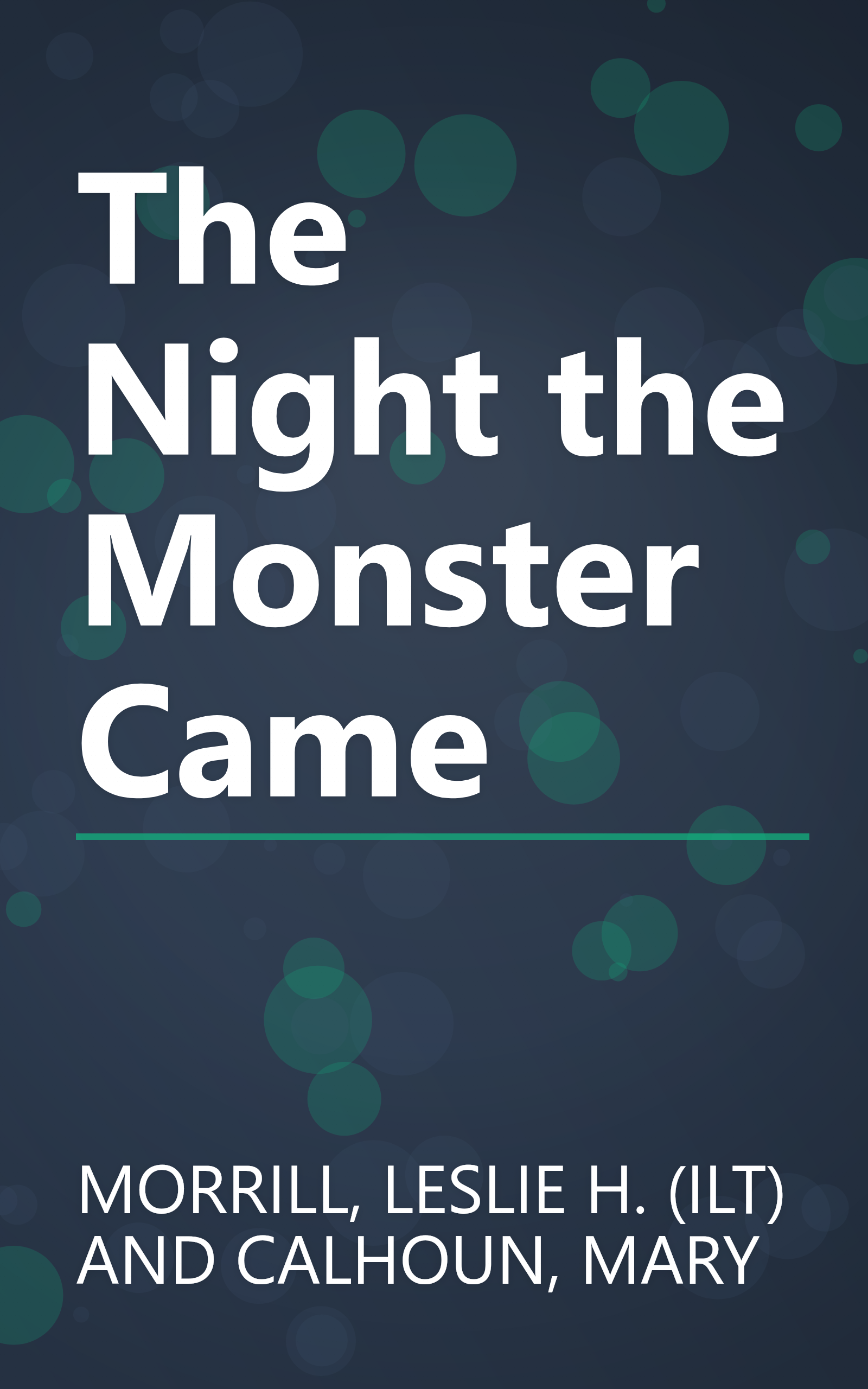 The Night the Monster Came book cover