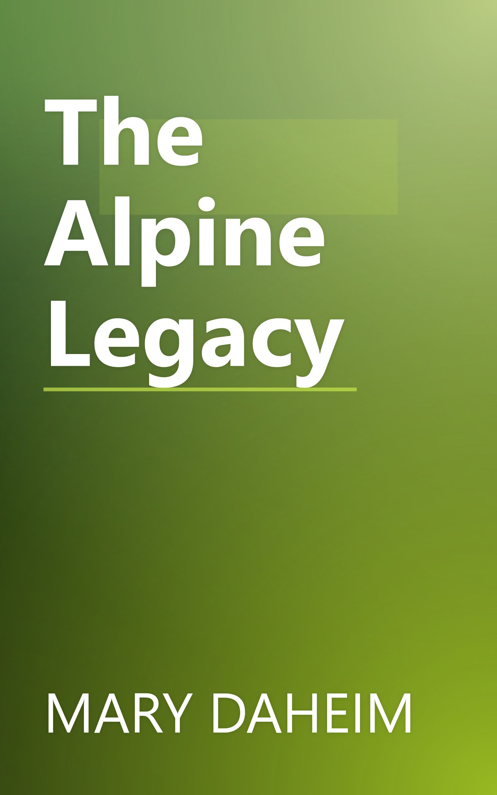 The Alpine Legacy book cover