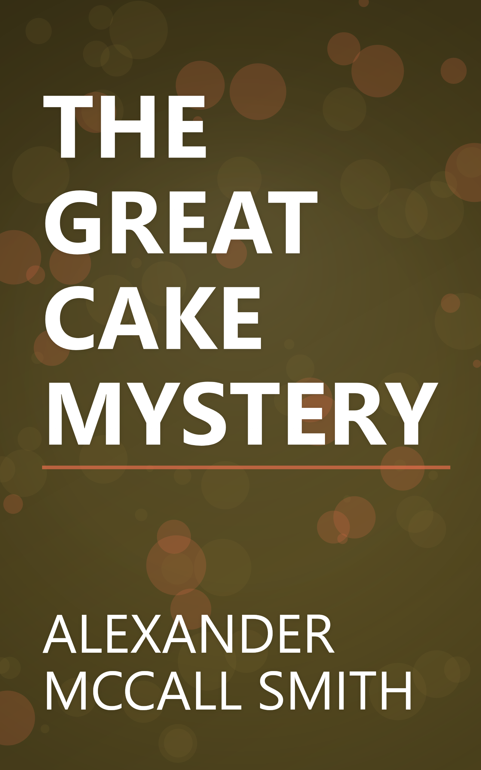 THE GREAT CAKE MYSTERY book cover