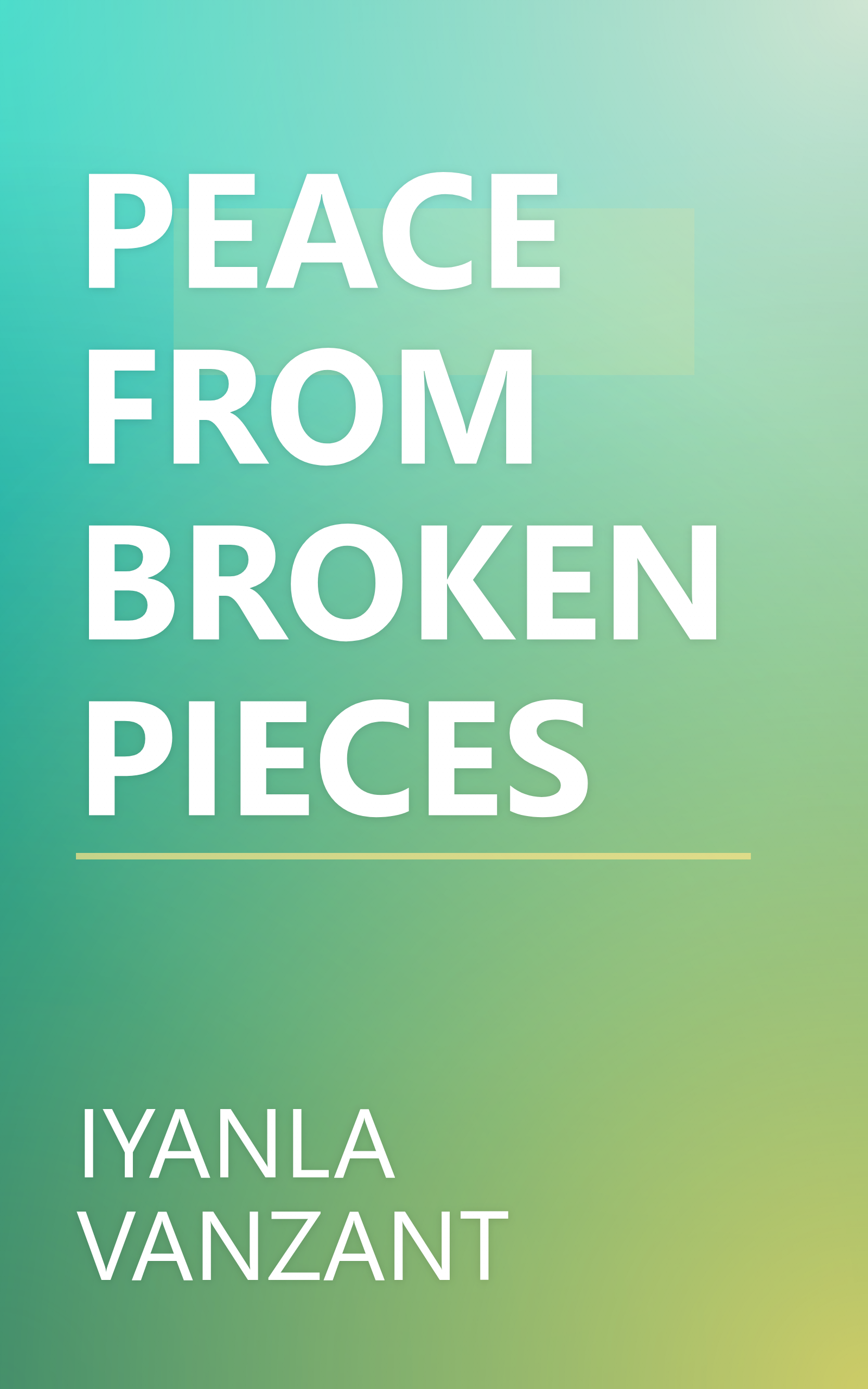 PEACE FROM BROKEN PIECES book cover
