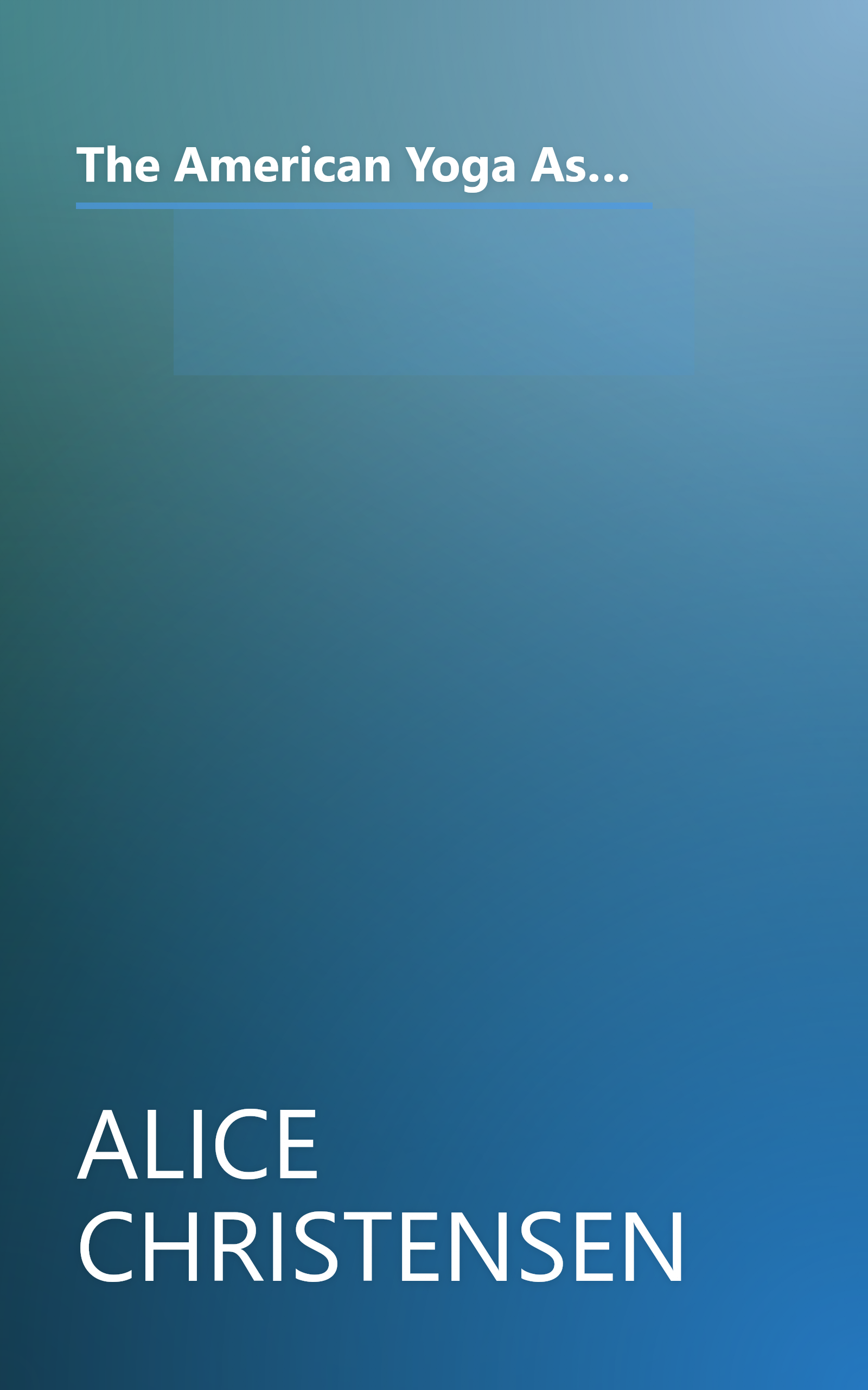 The American Yoga Association's Beginner's Manual: The Definitive Guide from the Nation's Preeminent Yoga Center book cover