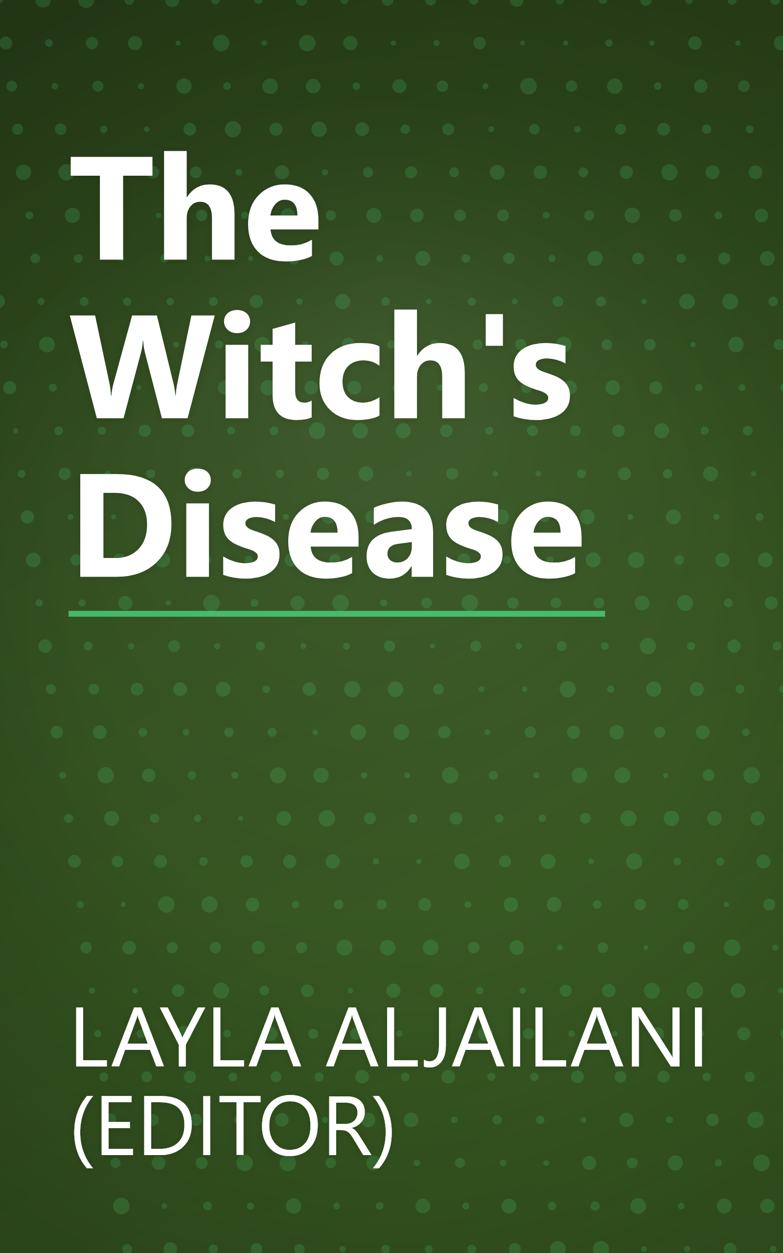 The Witch's Disease book cover