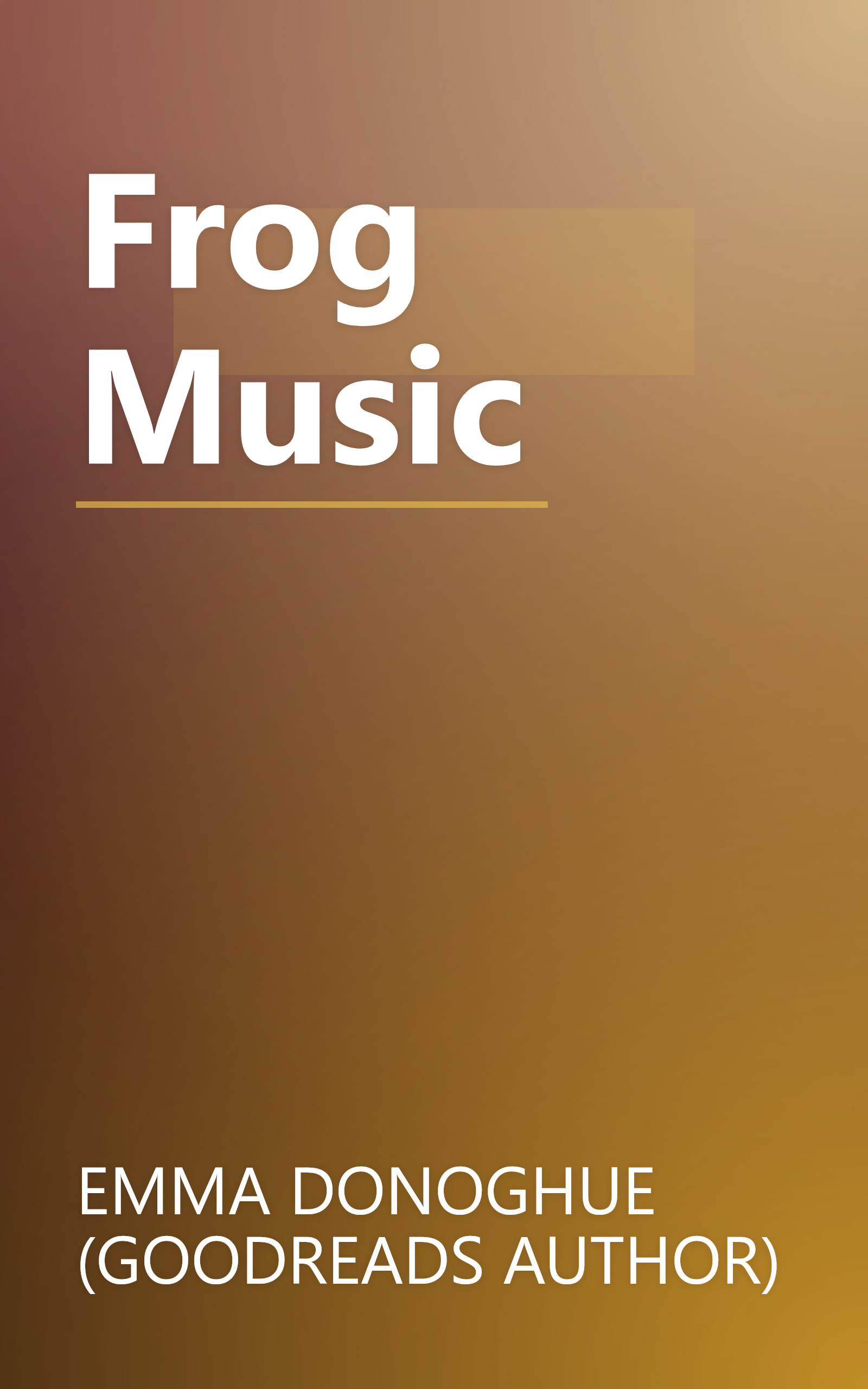 Frog Music book cover