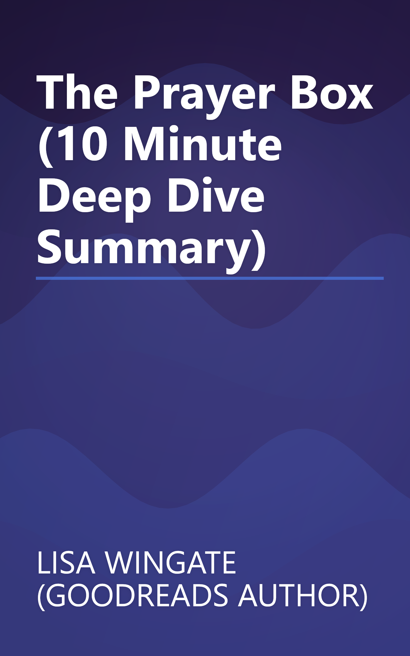 The Prayer Box (10 Minute   Deep Dive Summary) book cover