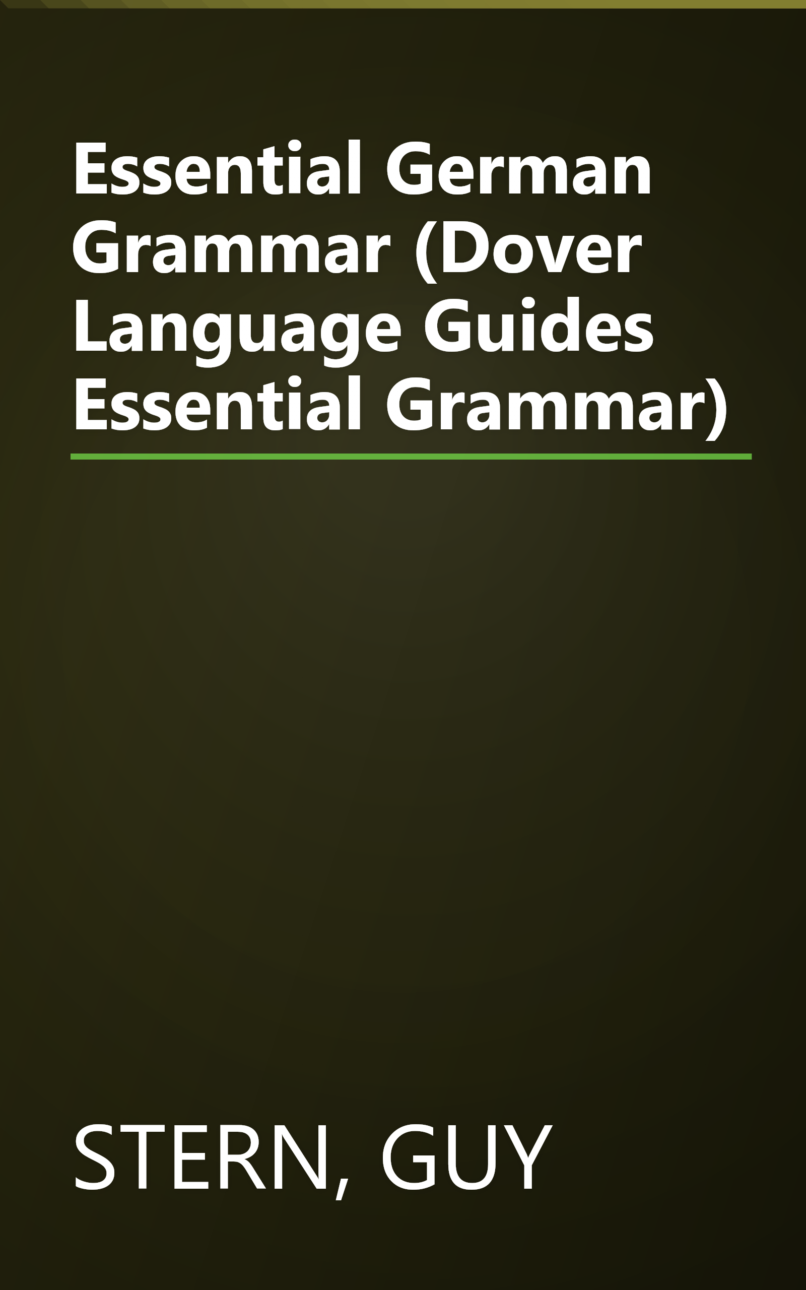 Essential German Grammar (Dover Language Guides Essential Grammar) book cover