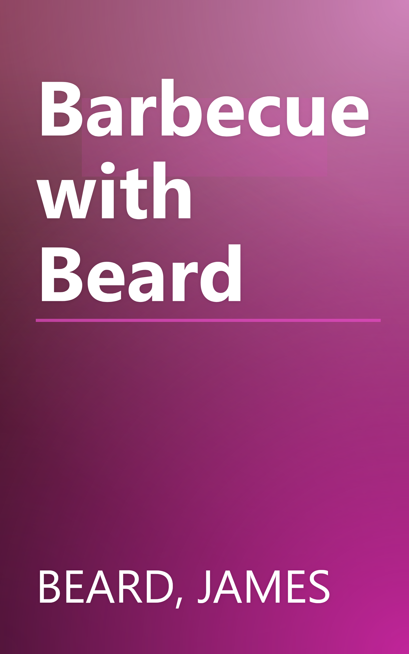 Barbecue with Beard book cover