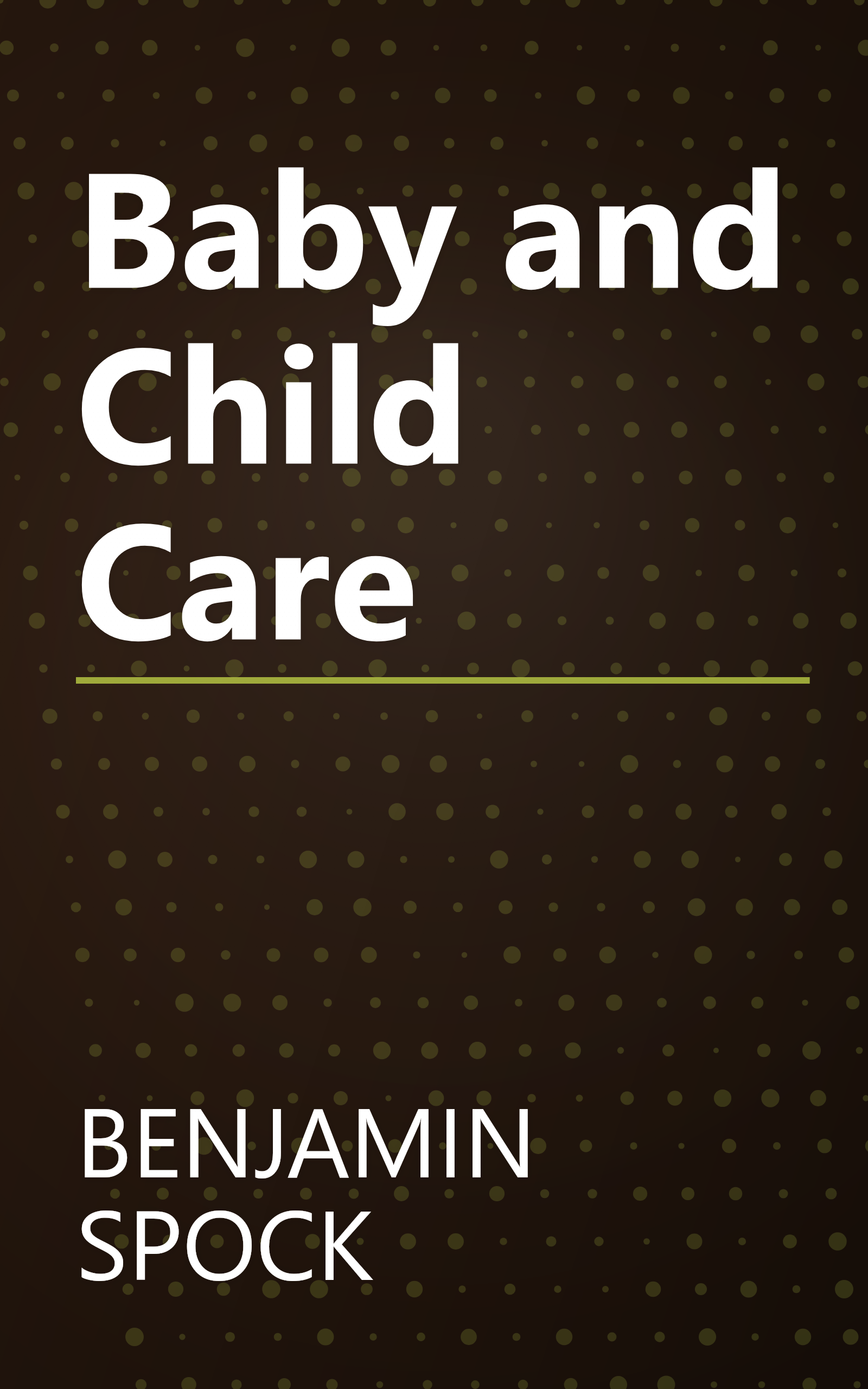 Baby and Child Care book cover