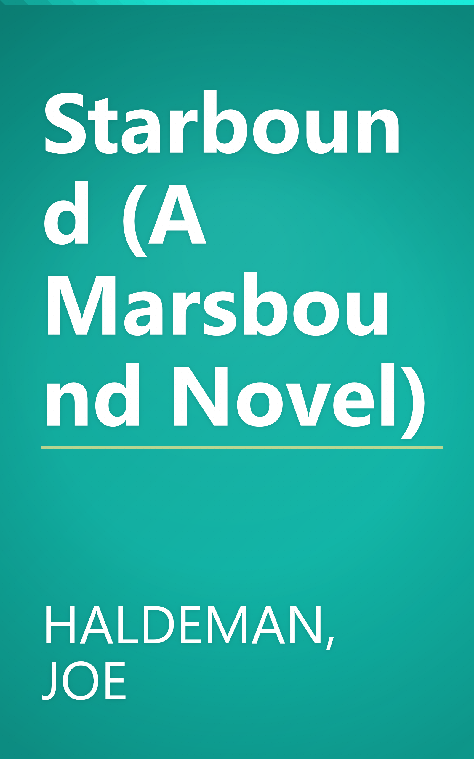 Starbound (A Marsbound Novel) book cover