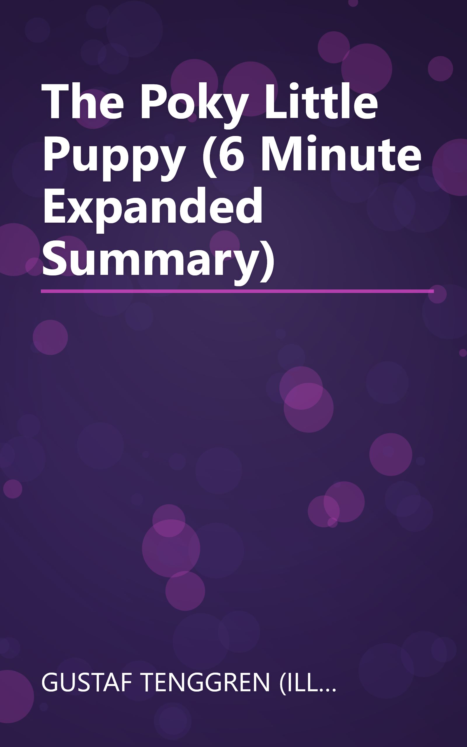 The Poky Little Puppy (6 Minute   Expanded Summary) book cover