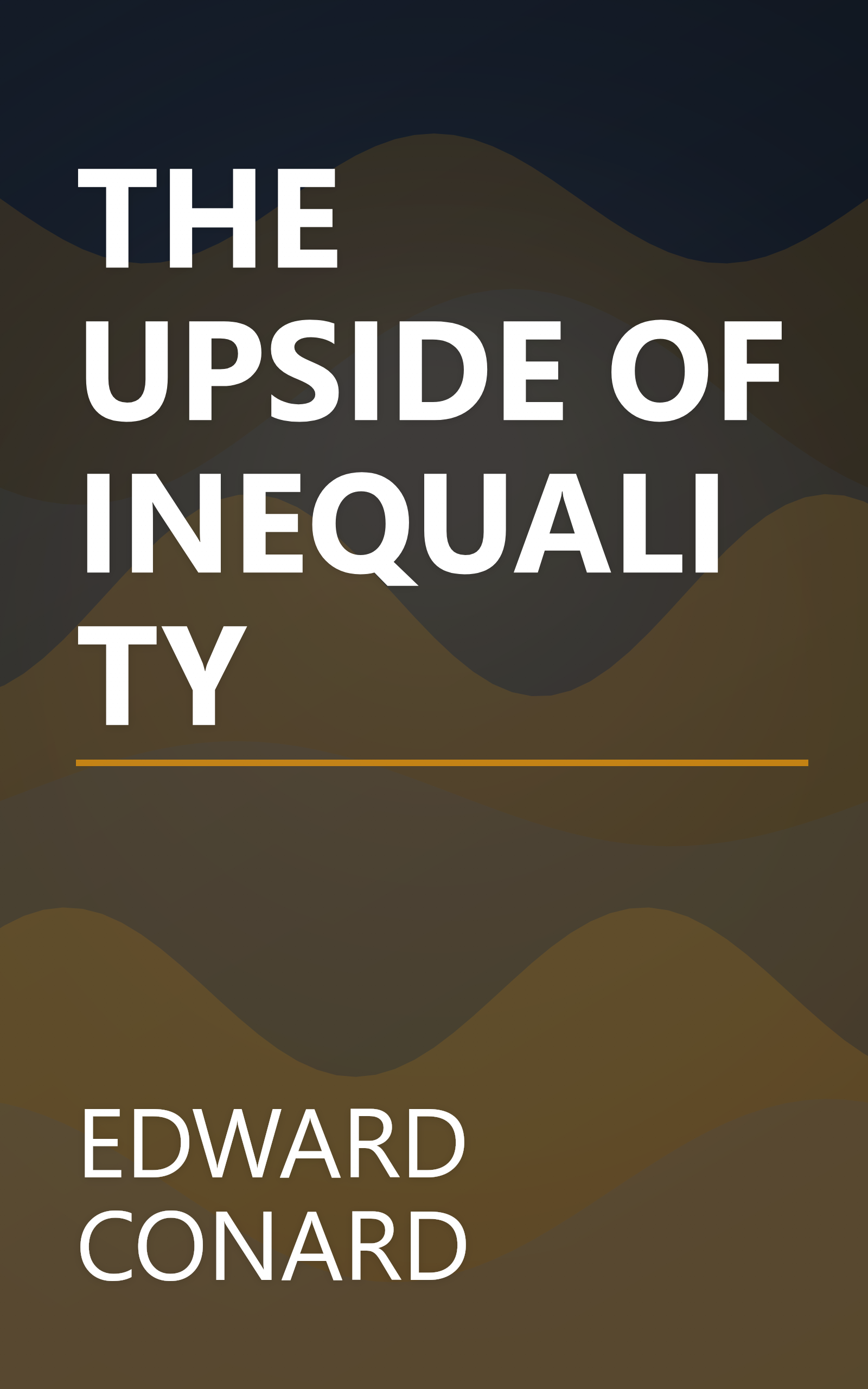 THE UPSIDE OF INEQUALITY book cover