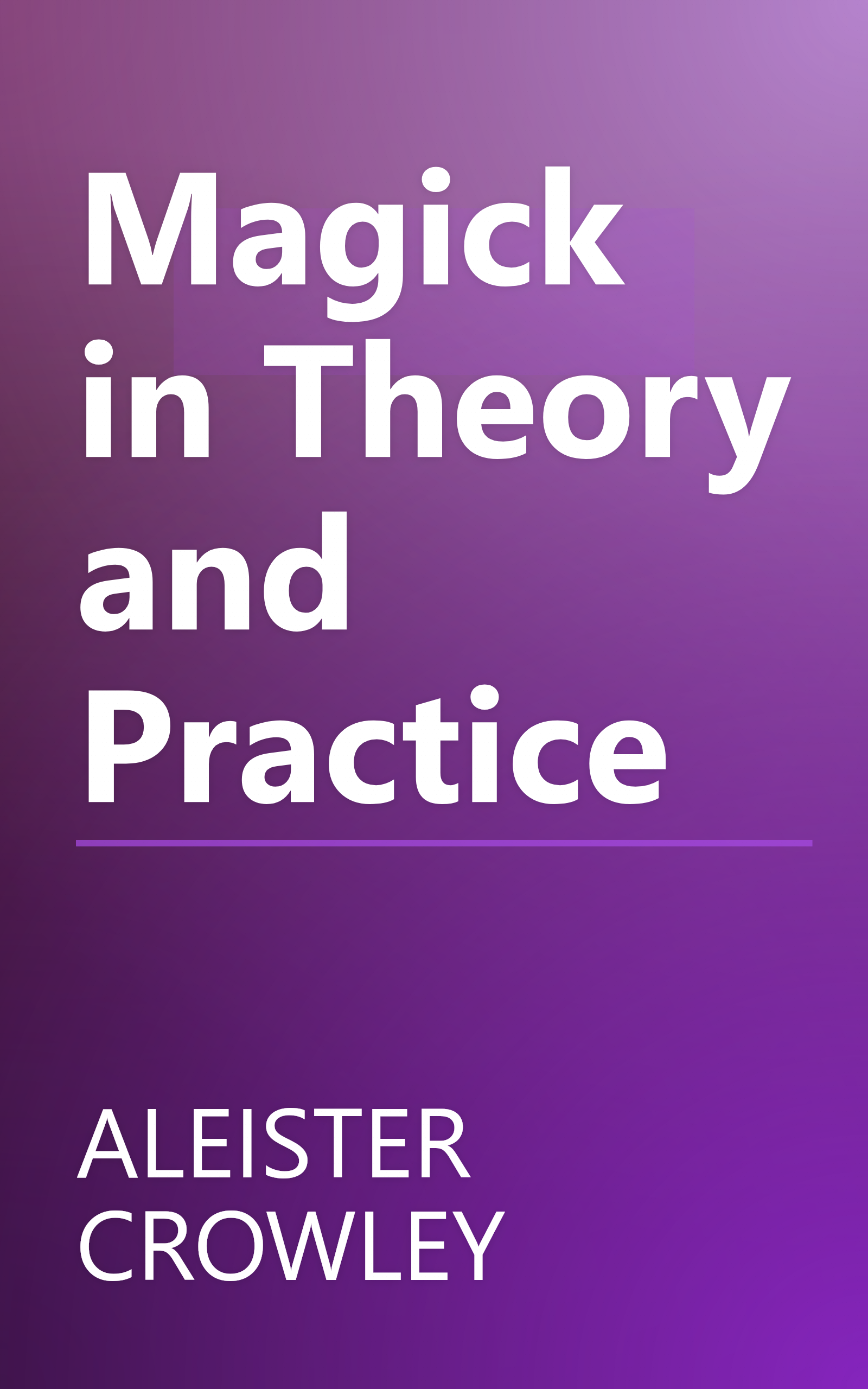 Magick in Theory and Practice book cover