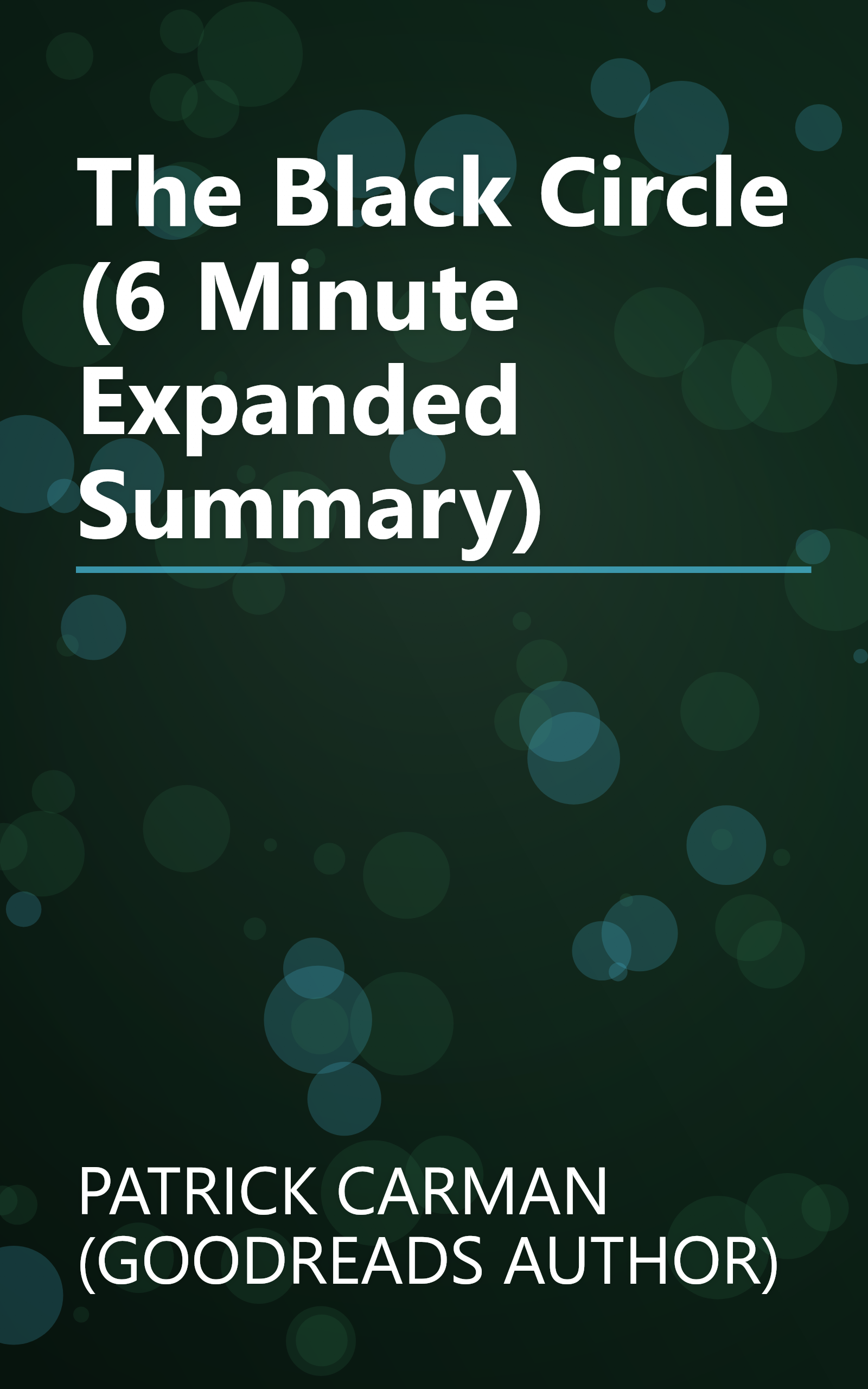 The Black Circle (6 Minute   Expanded Summary) book cover