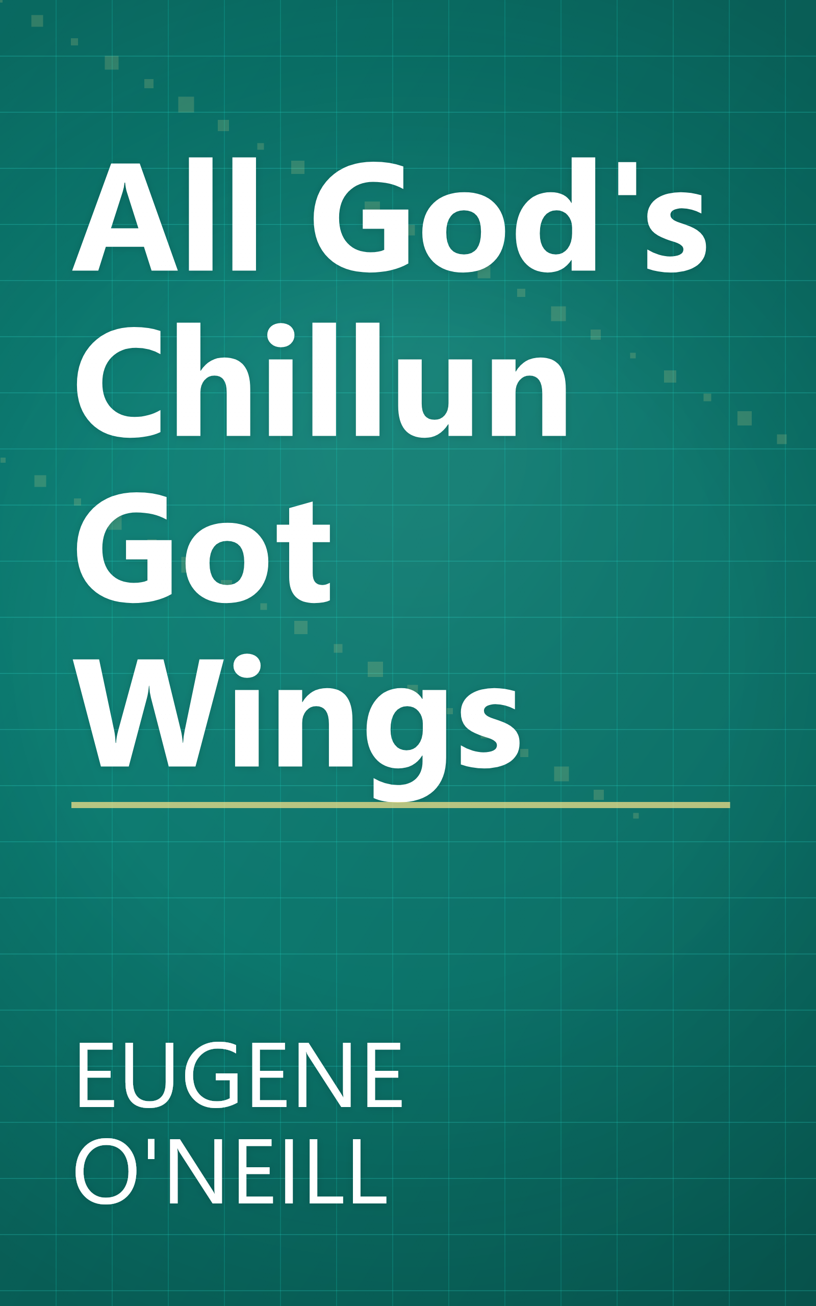 All God's Chillun Got Wings book cover
