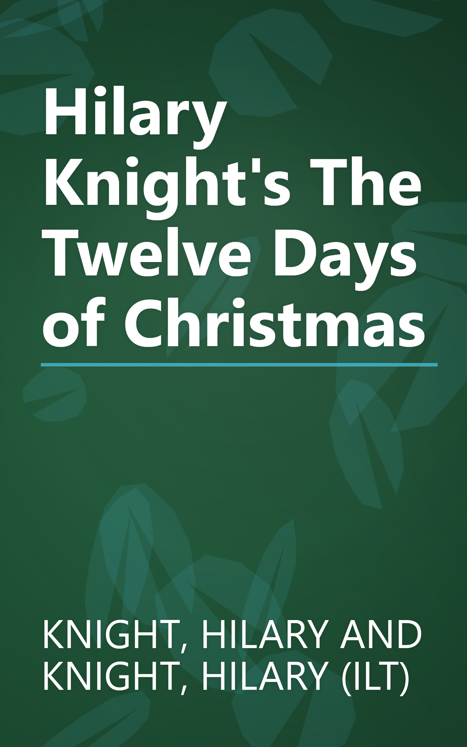 Hilary Knight's The Twelve Days of Christmas book cover