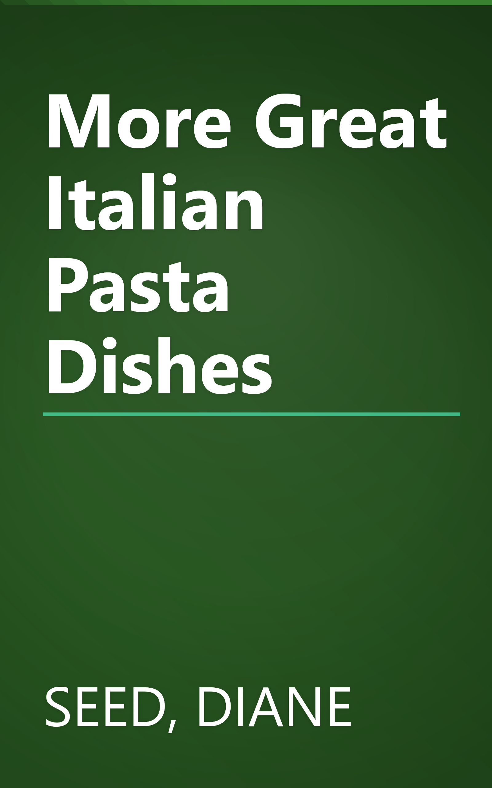 More Great Italian Pasta Dishes book cover