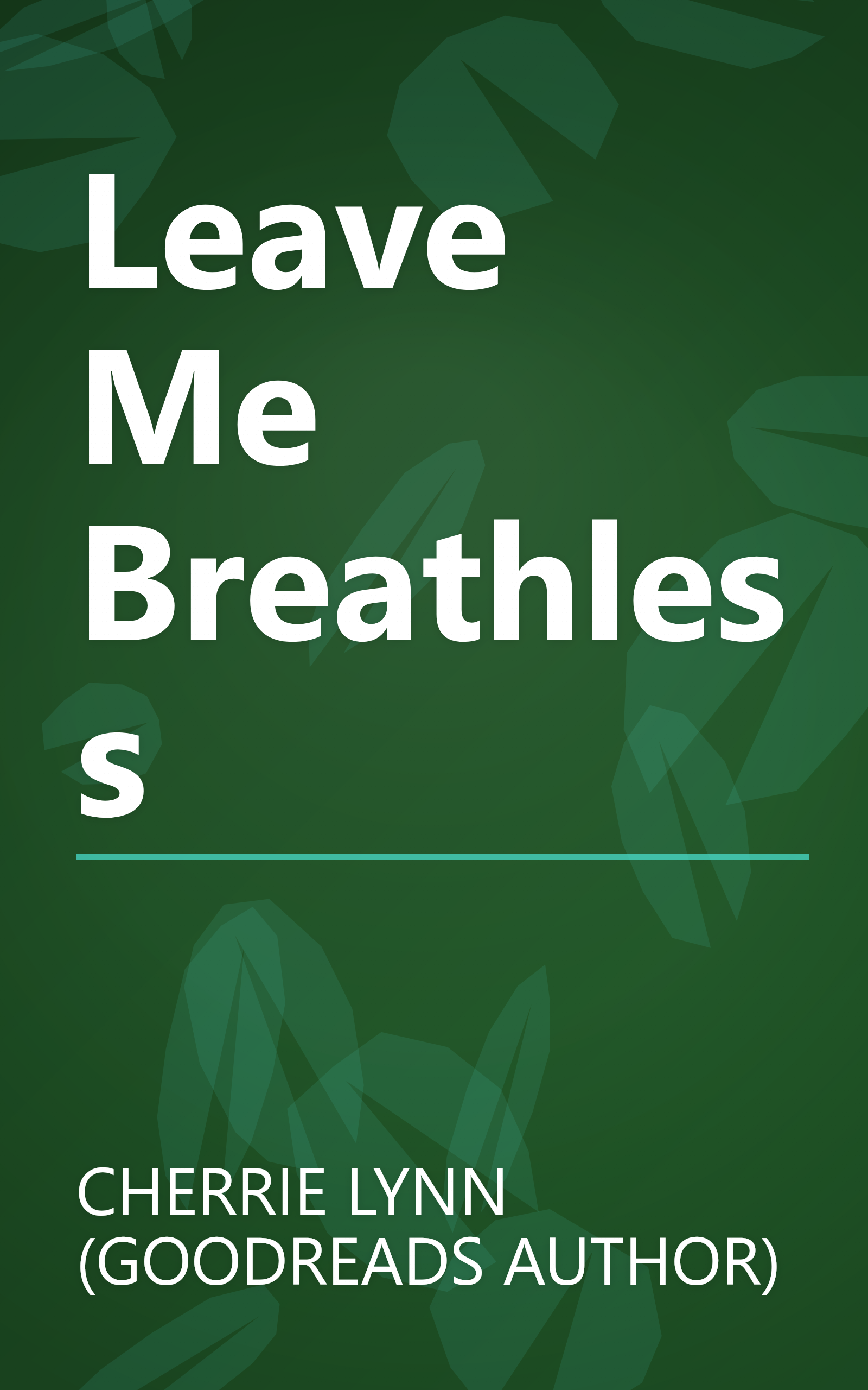 Leave Me Breathless book cover