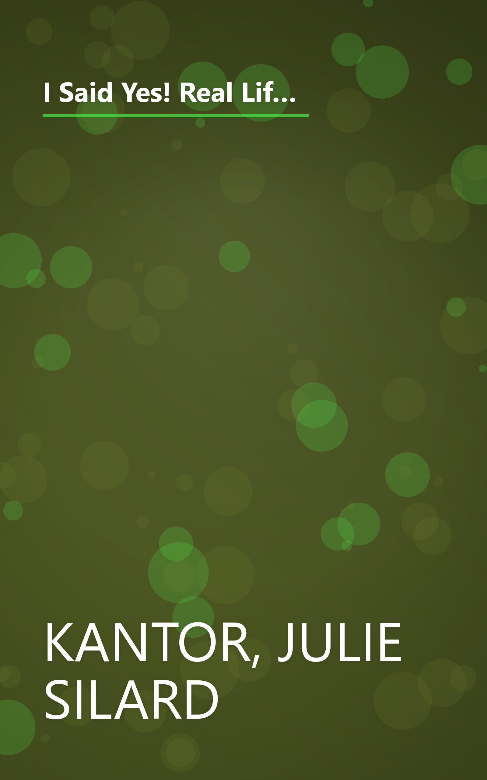 I Said Yes! Real Life Stories of Students, Teachers and Leaders Saying YES! to Youth Entrepreneurship in America's Schools book cover