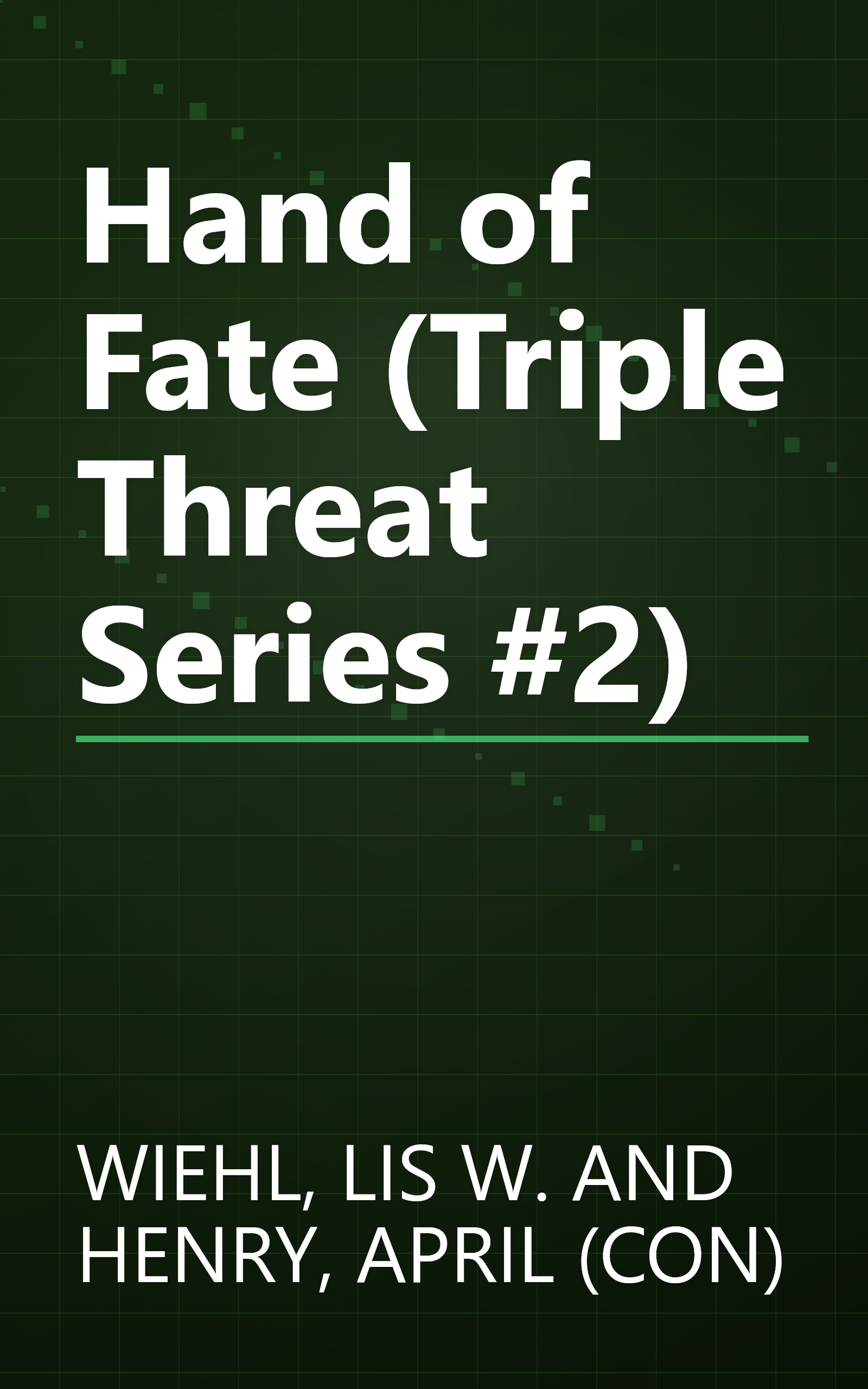 Hand of Fate (Triple Threat Series #2) book cover