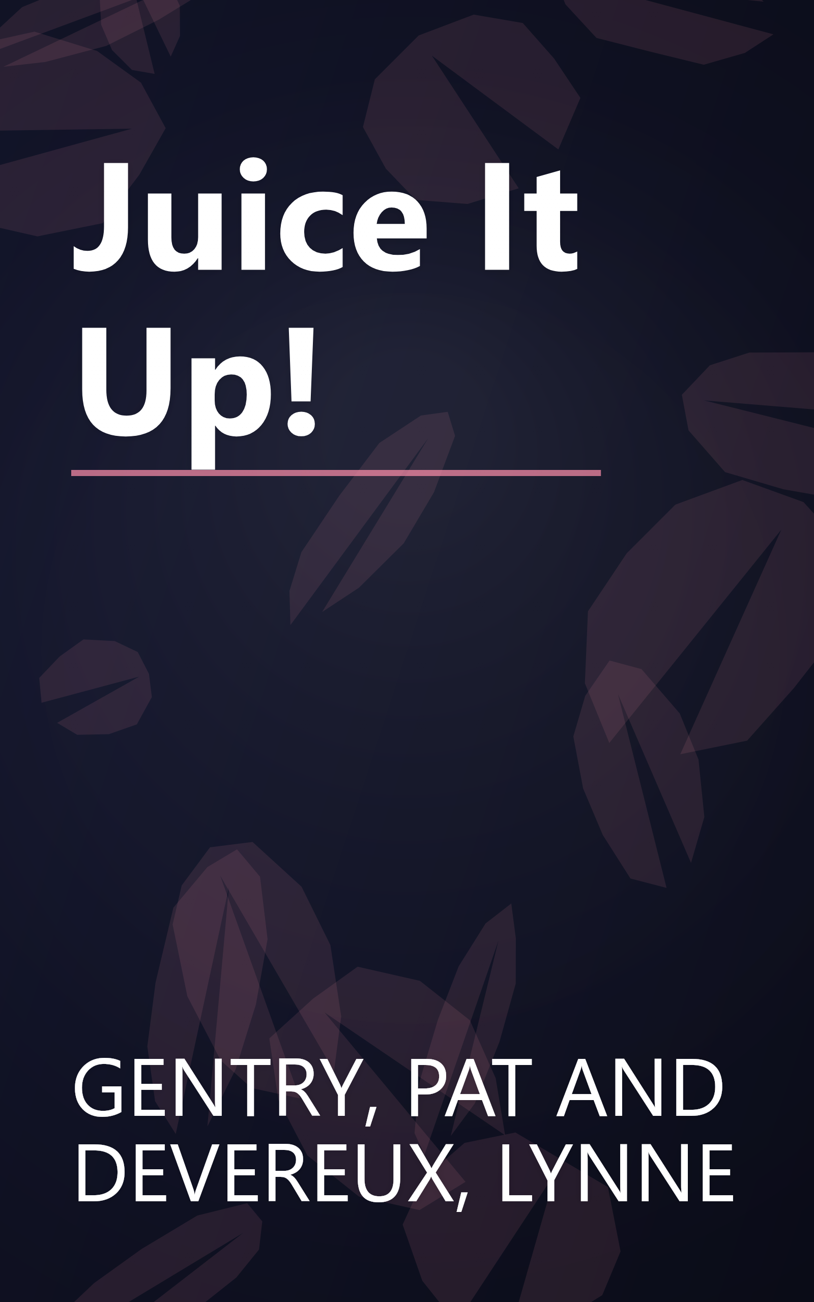 Juice It Up! book cover