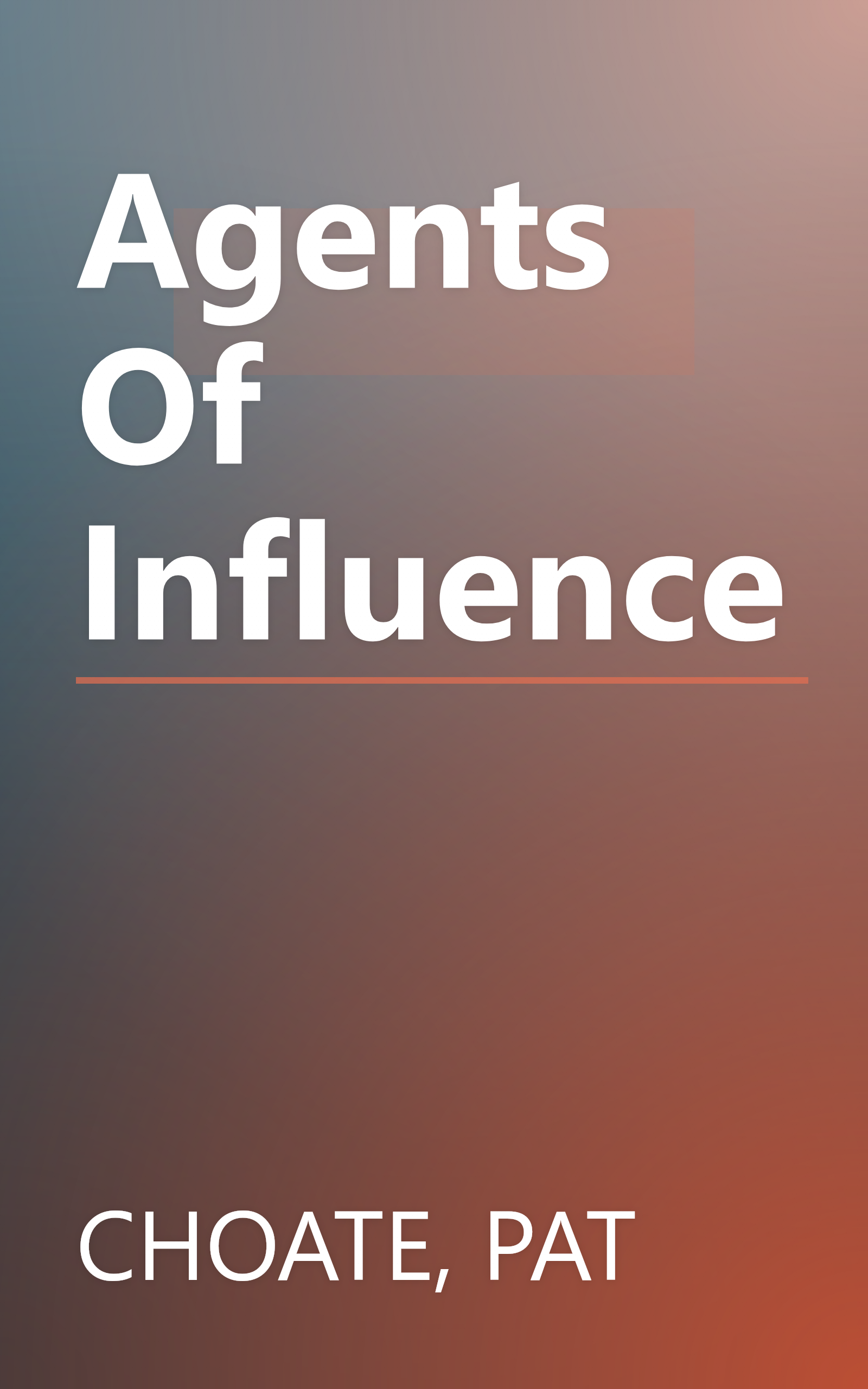 Agents Of Influence book cover