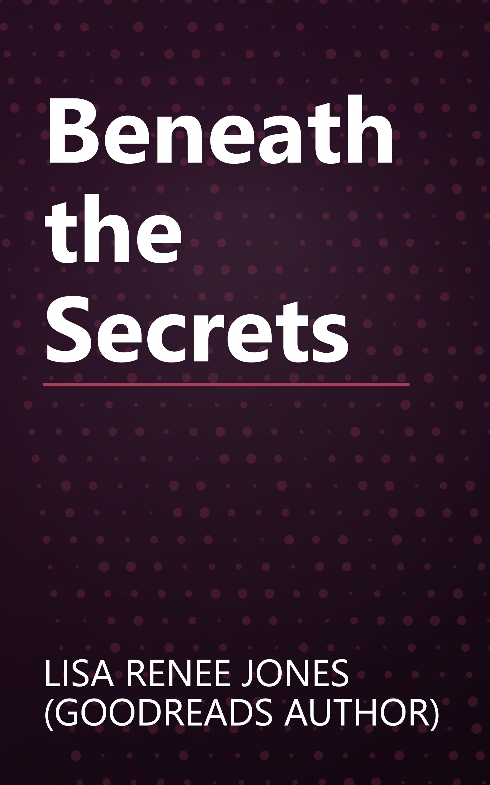 Beneath the Secrets book cover