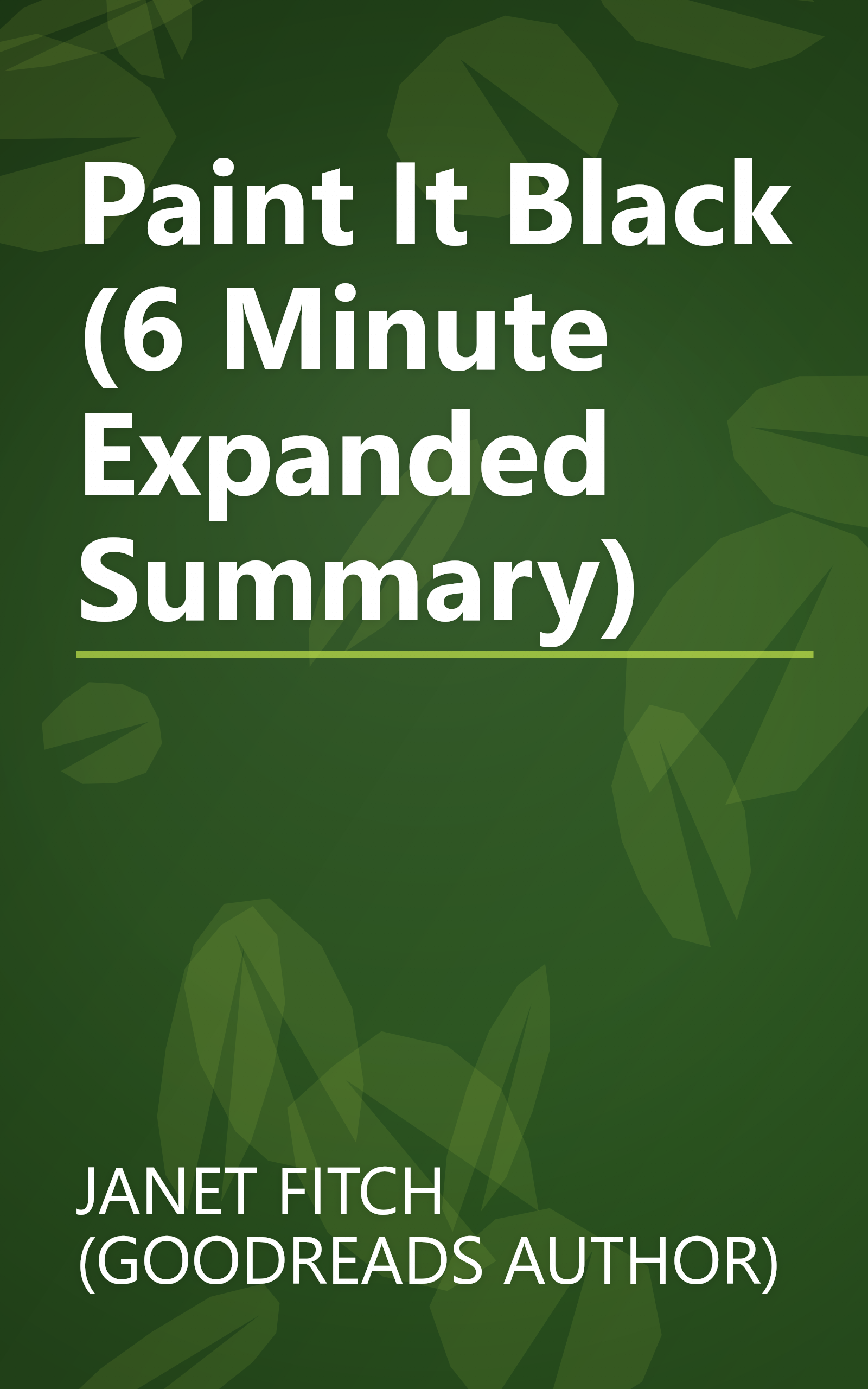 Paint It Black (6 Minute   Expanded Summary) book cover
