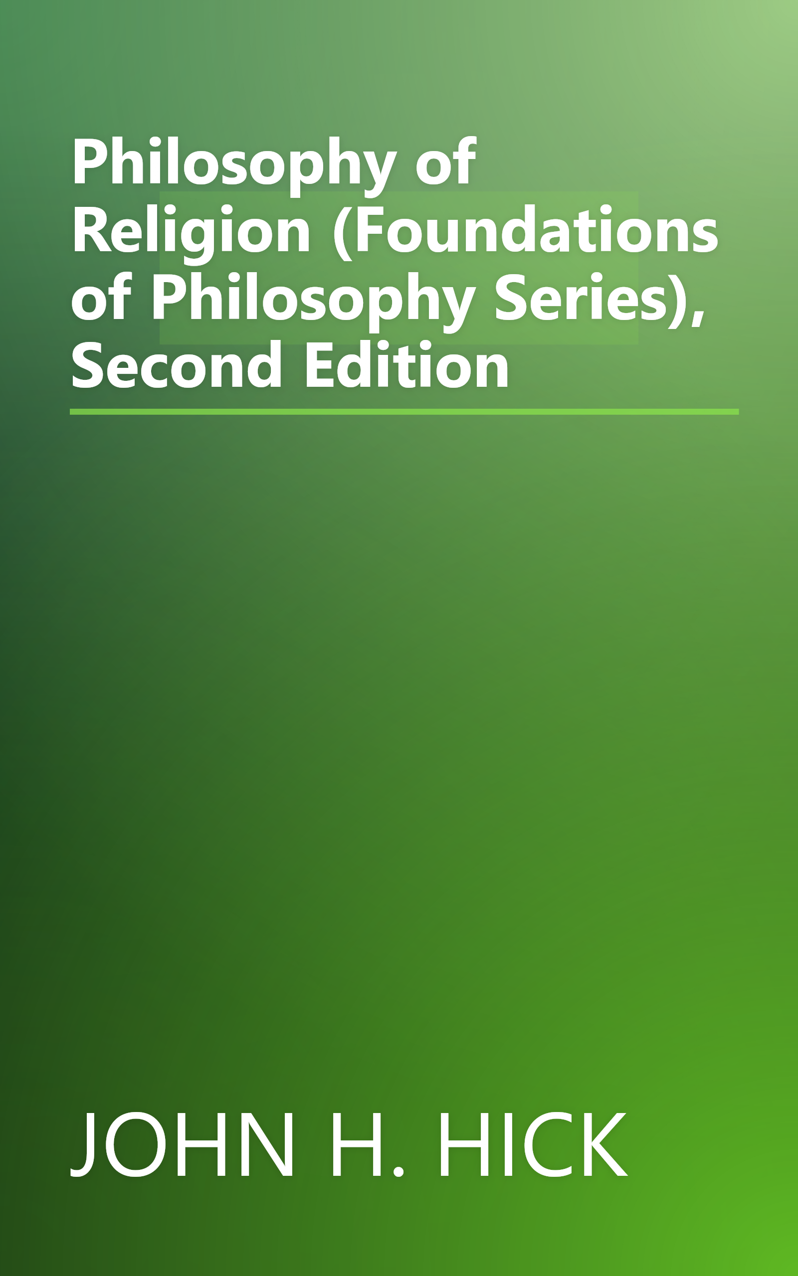Philosophy of Religion (Foundations of Philosophy Series), Second Edition book cover