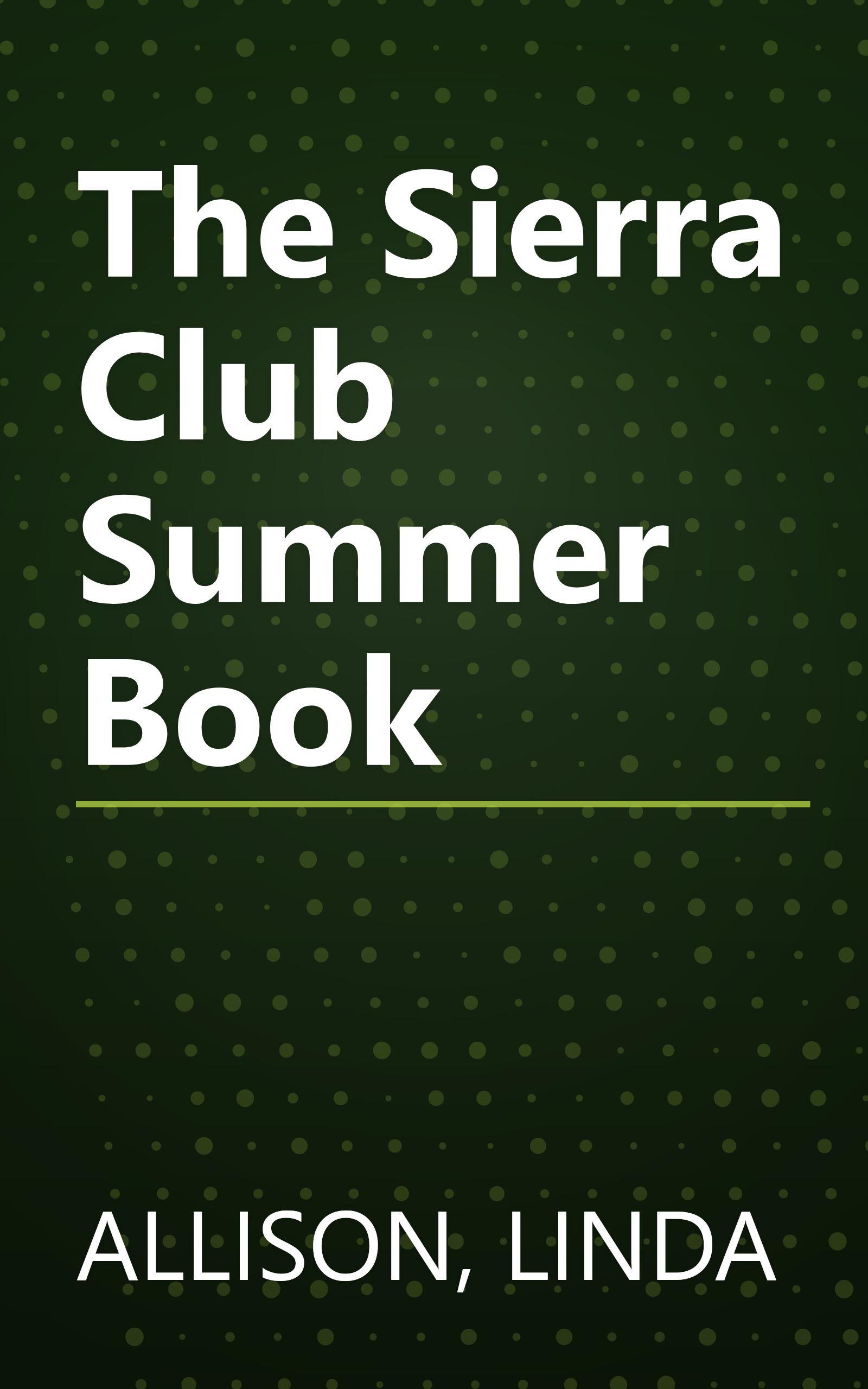 The Sierra Club Summer Book book cover