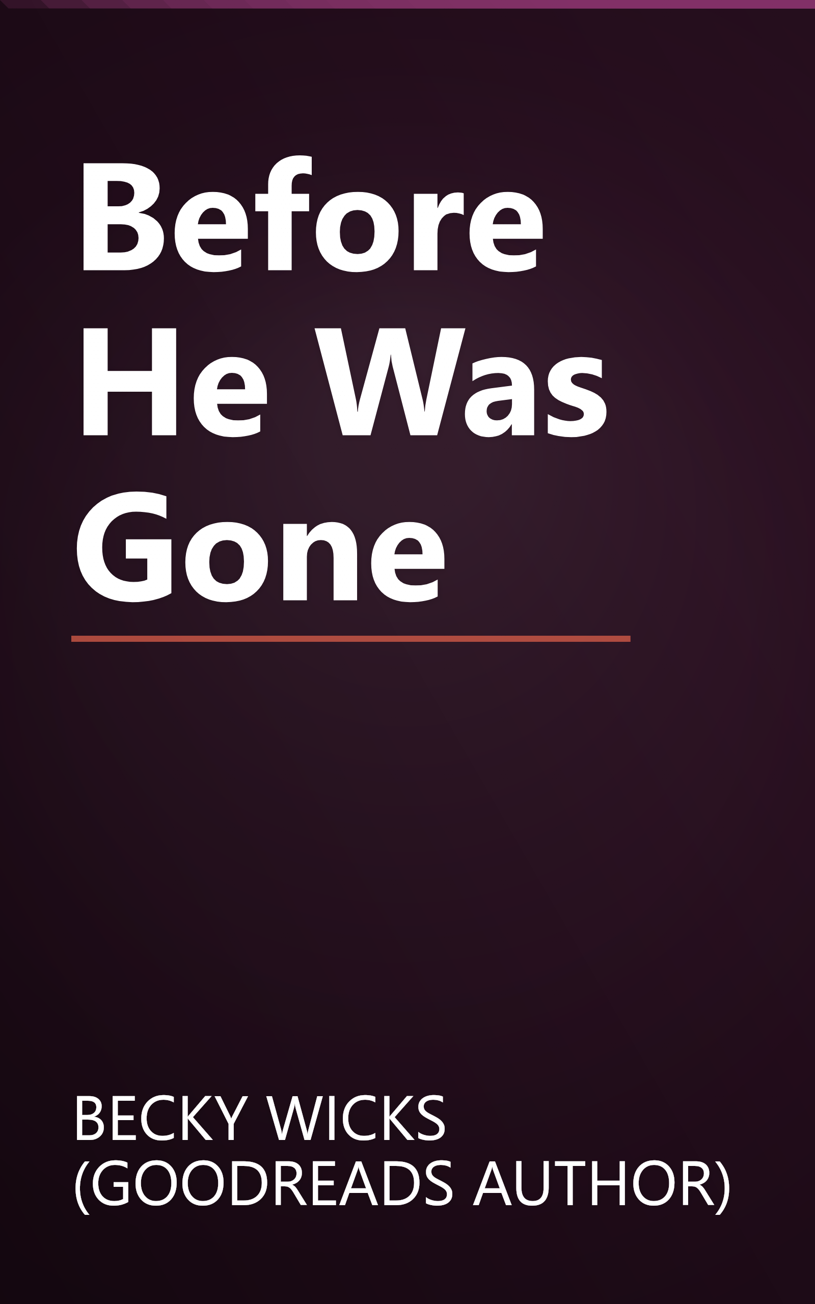 Before He Was Gone book cover