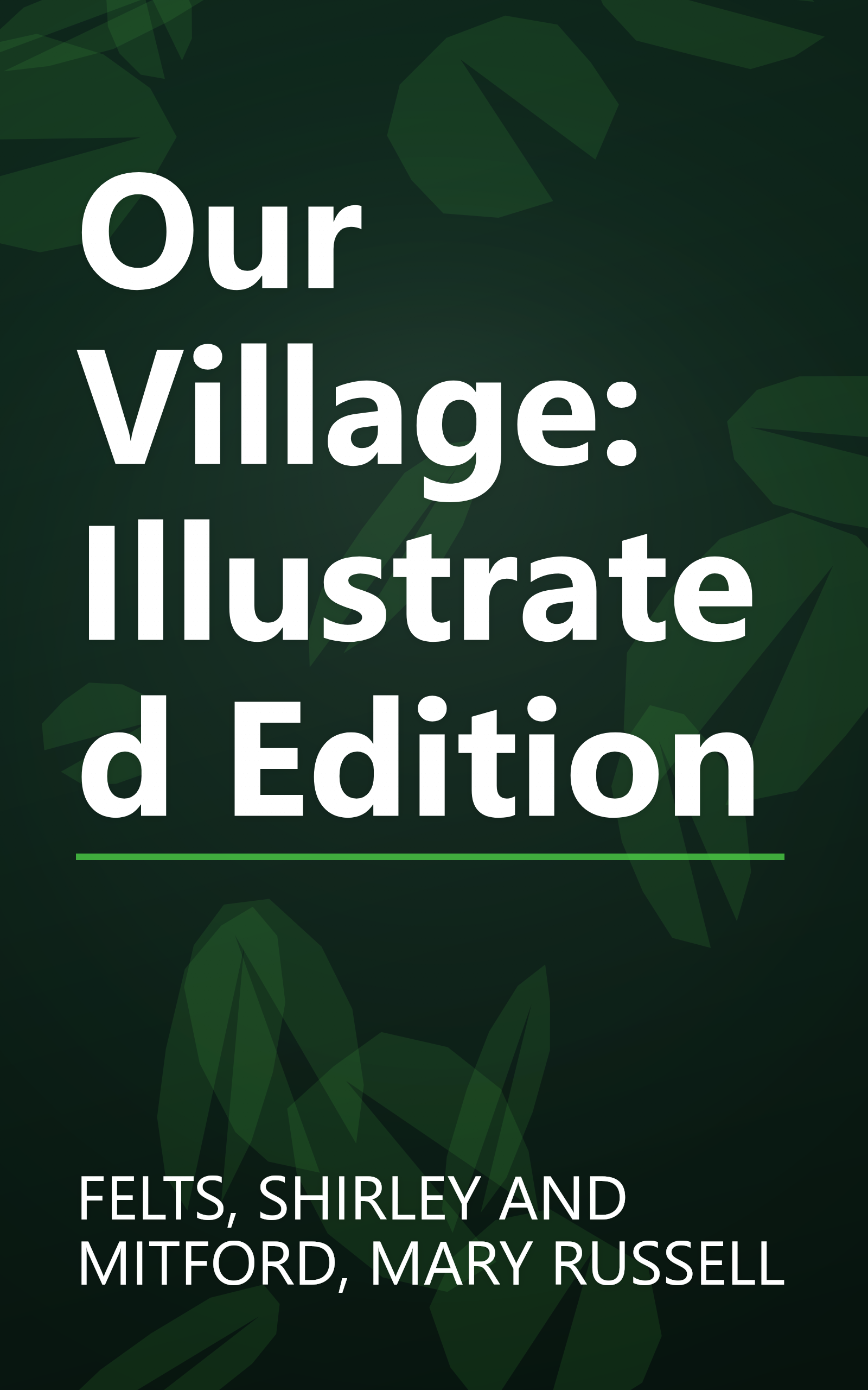 Our Village: Illustrated Edition book cover
