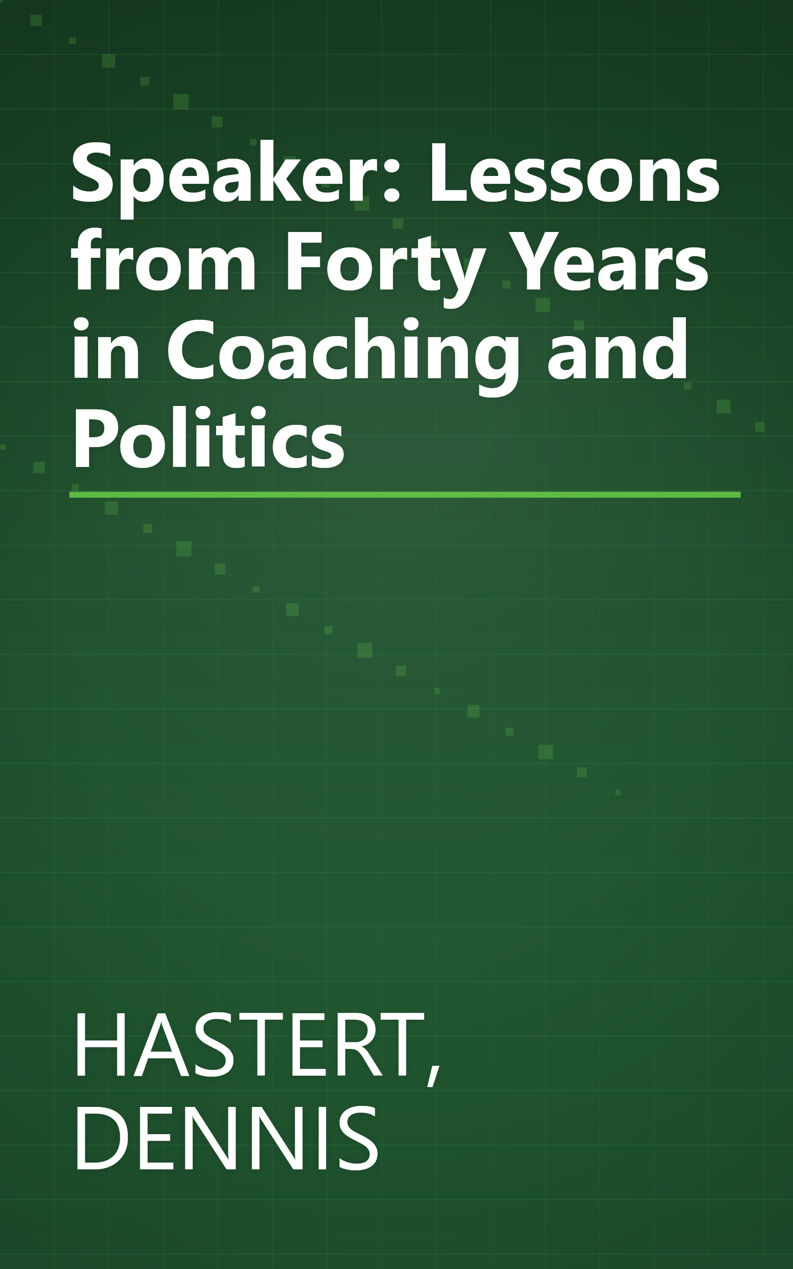 Speaker: Lessons from Forty Years in Coaching and Politics book cover