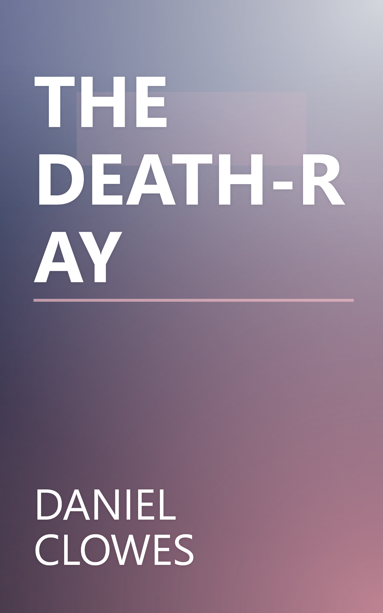 THE DEATH-RAY book cover