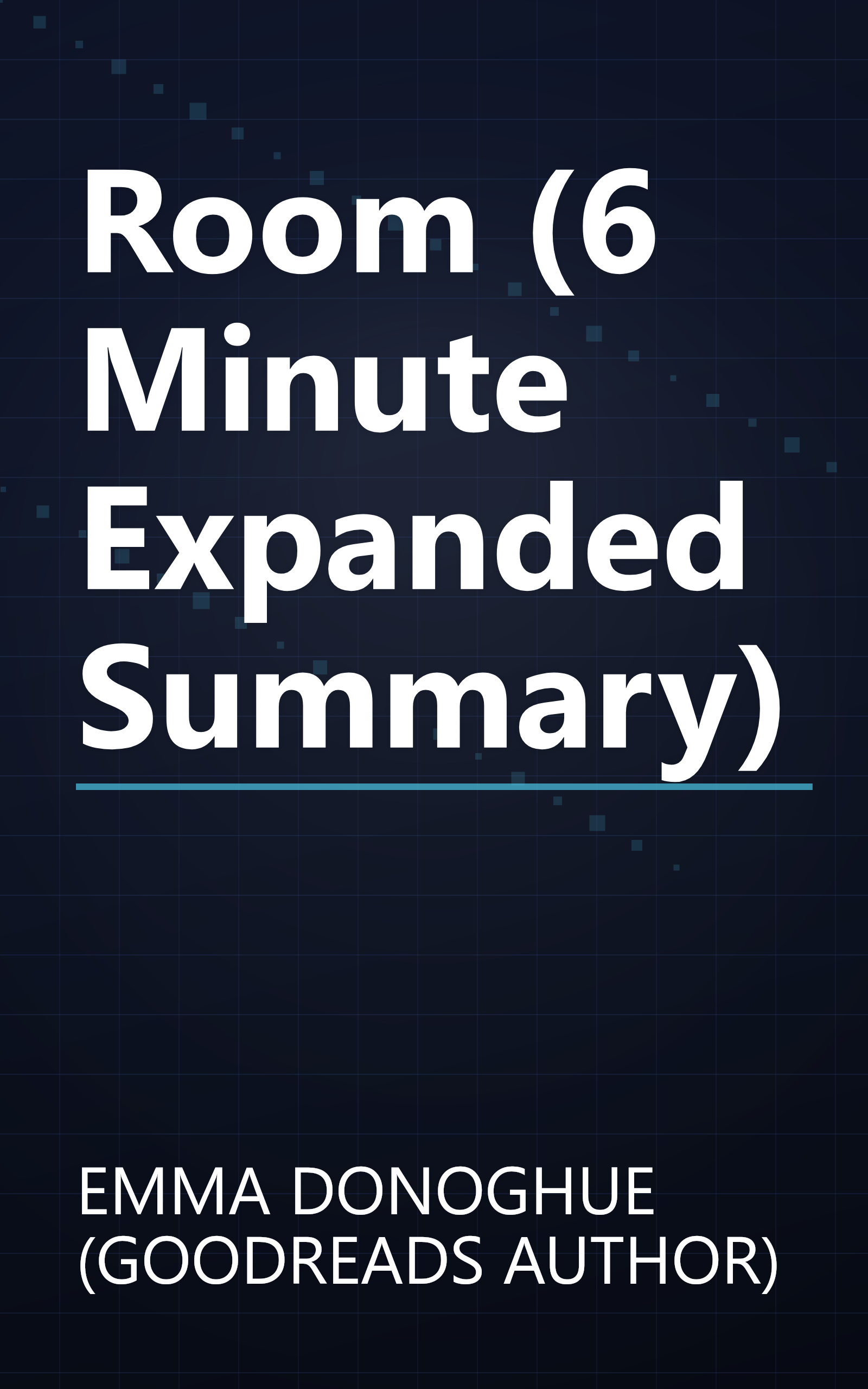 Room (6 Minute   Expanded Summary) book cover