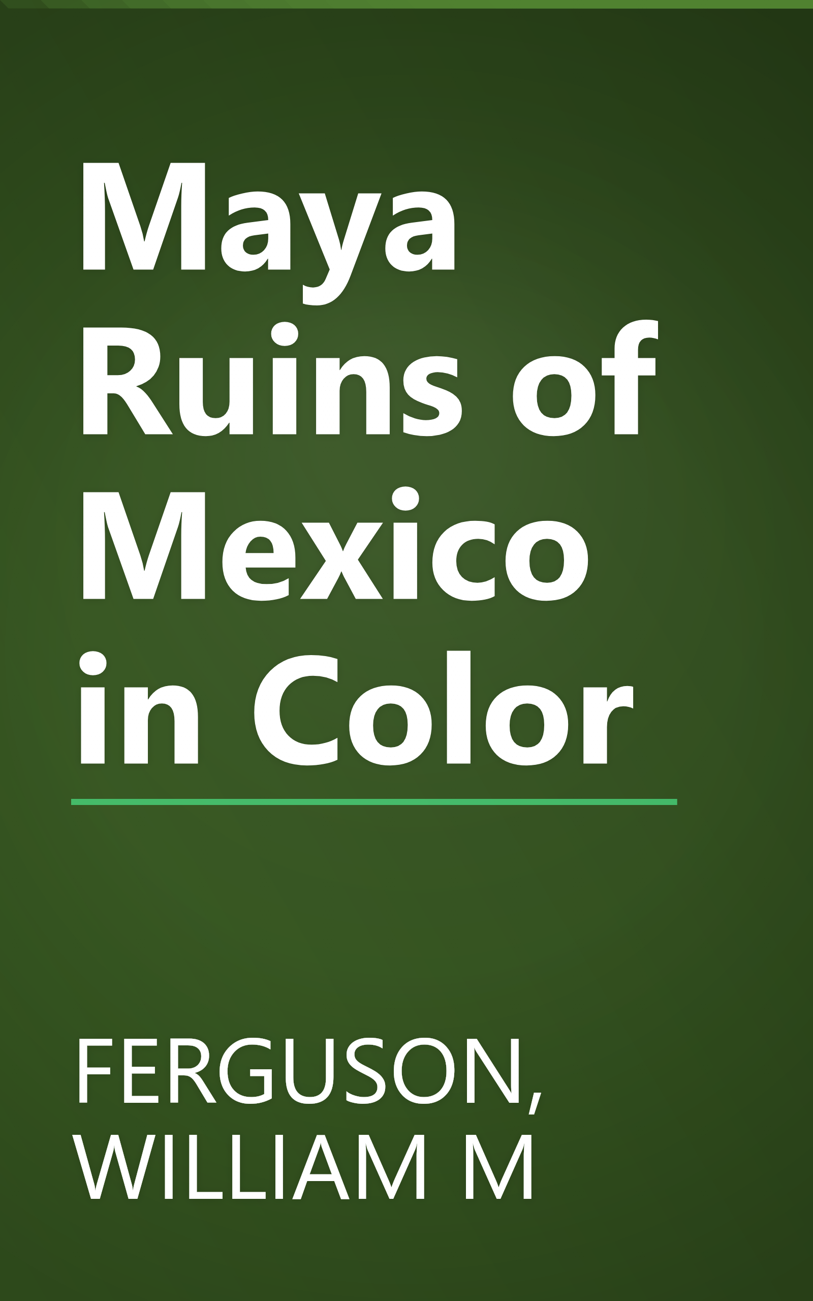 Maya Ruins of Mexico in Color book cover