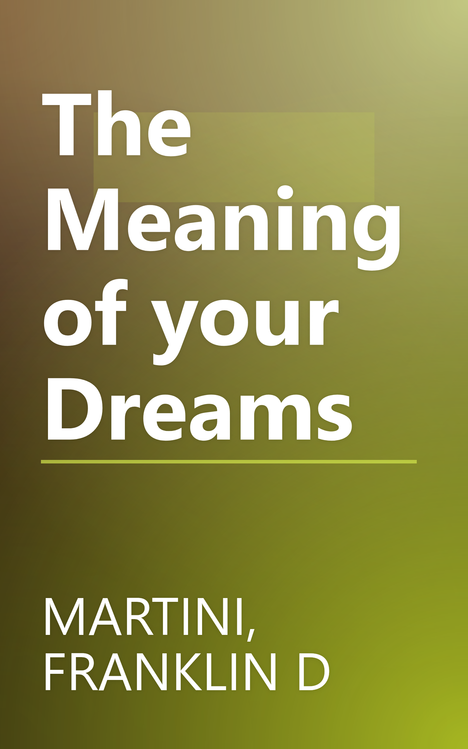 The Meaning of your Dreams book cover