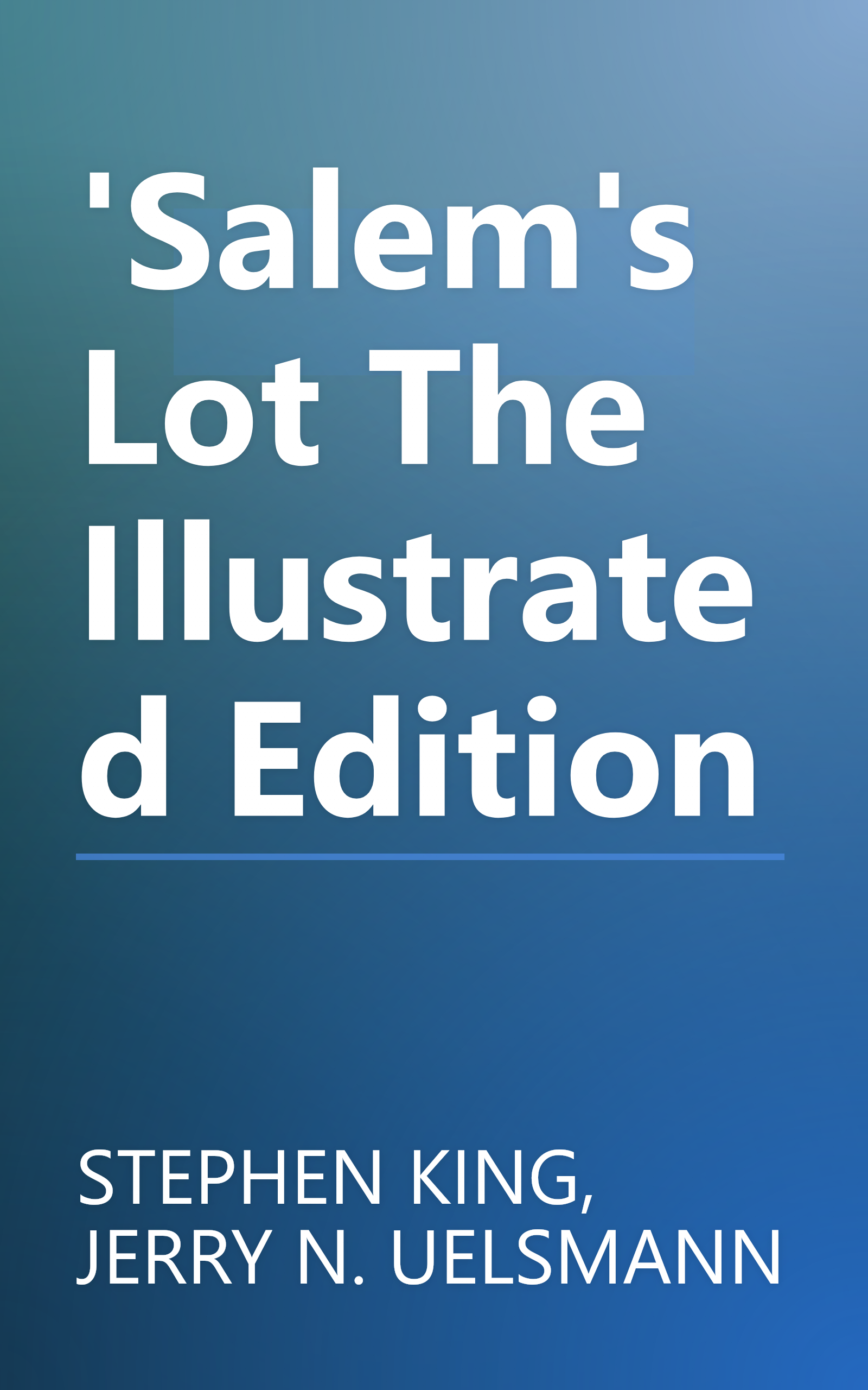 'Salem's Lot The Illustrated Edition book cover