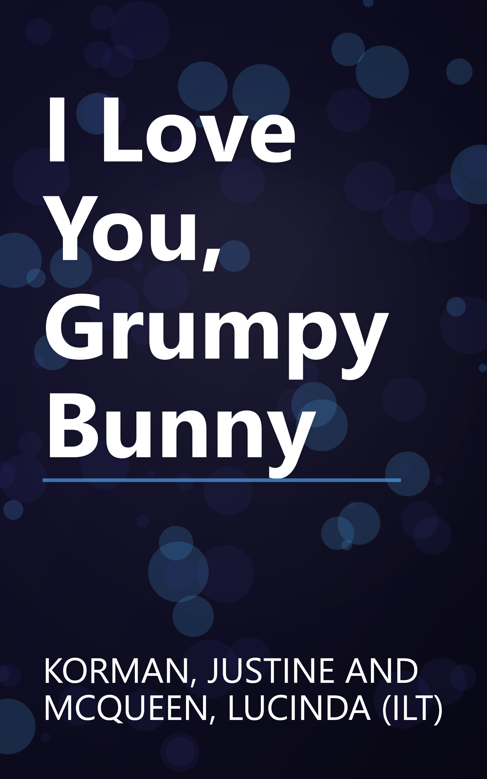 I Love You, Grumpy Bunny book cover