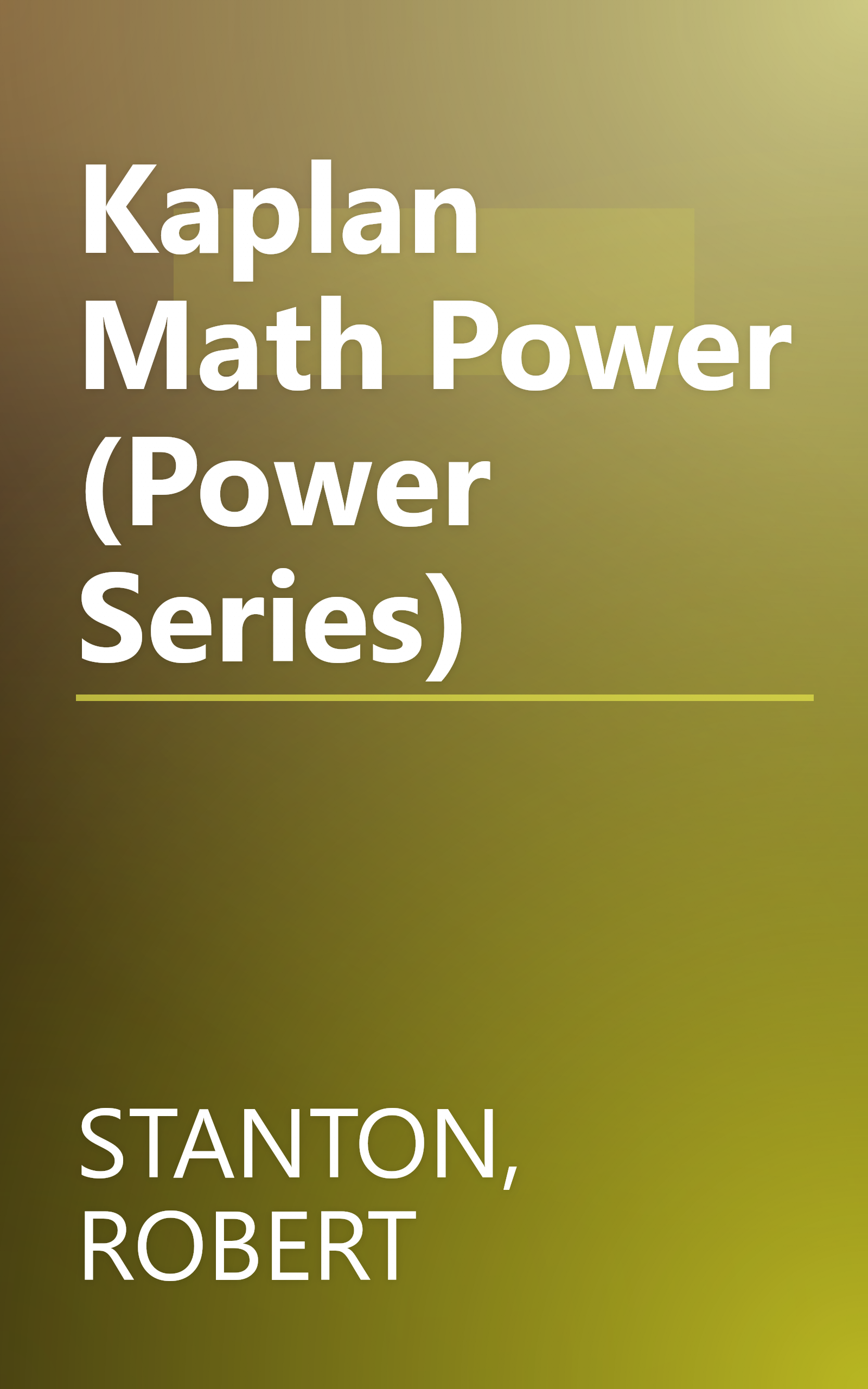 Kaplan Math Power (Power Series) book cover