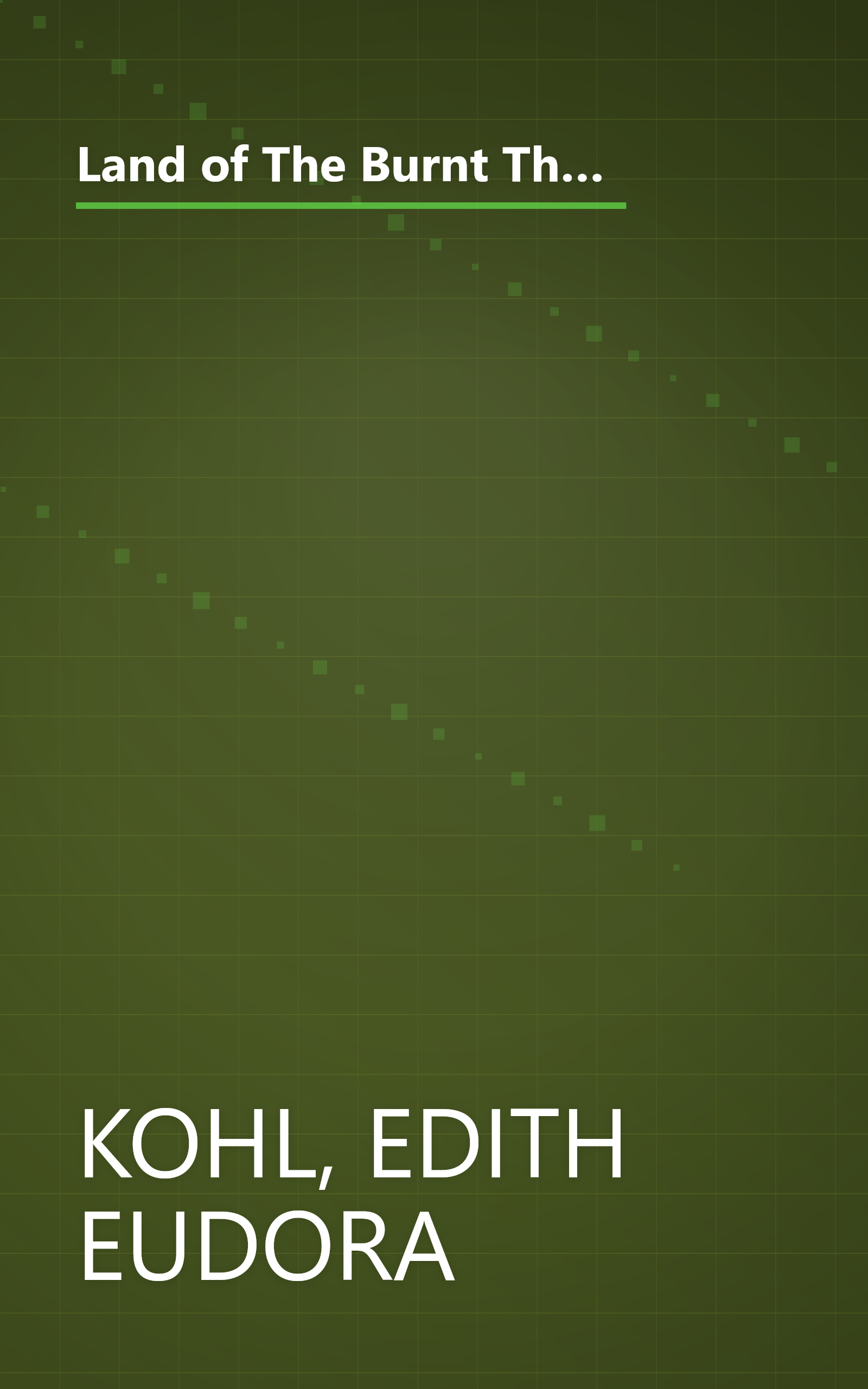 Land of The Burnt Thigh: A Lively Story of Women Homesteaders On The South Dakota Frontier (Borealis Books) book cover