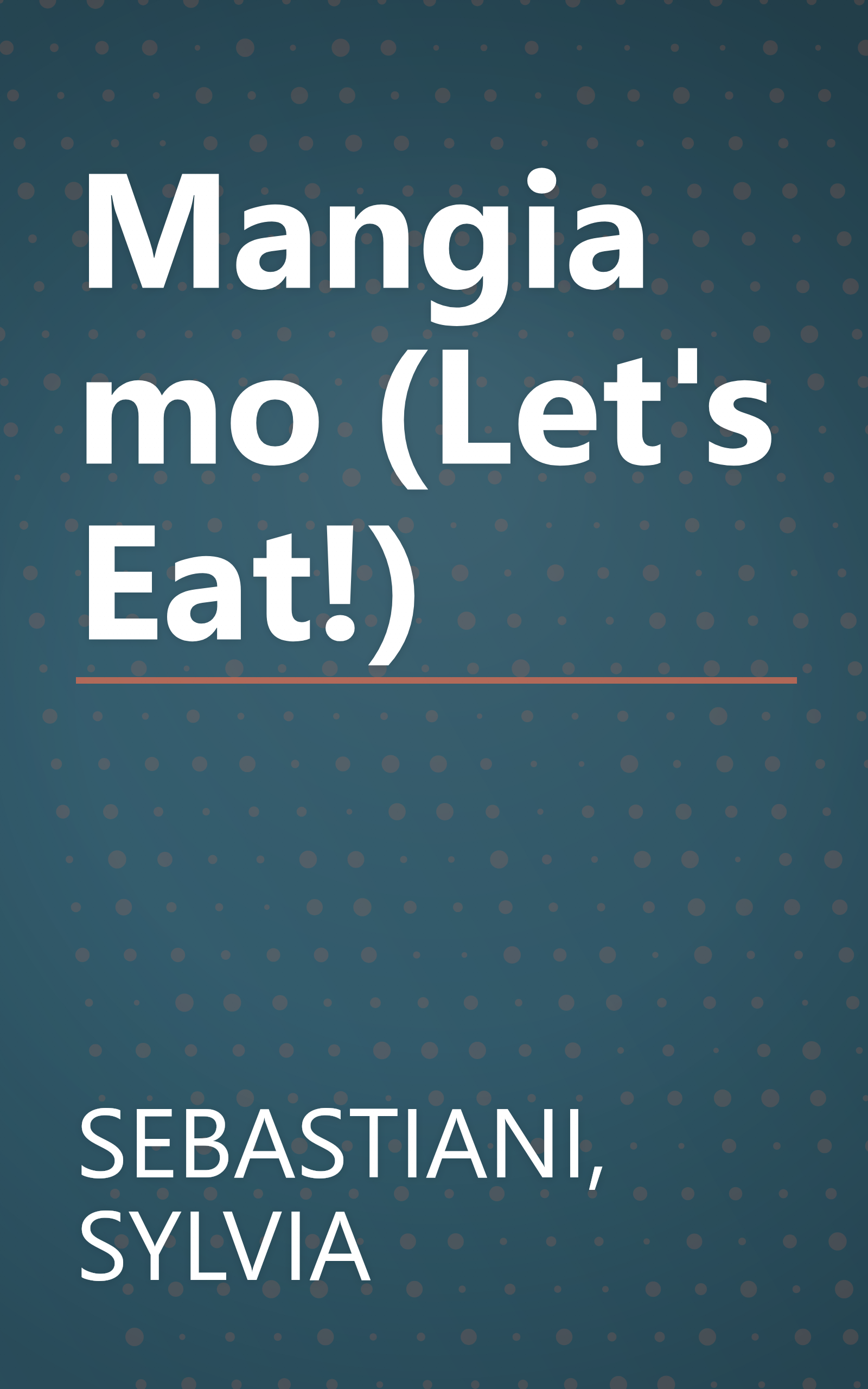 Mangiamo (Let's Eat!) book cover