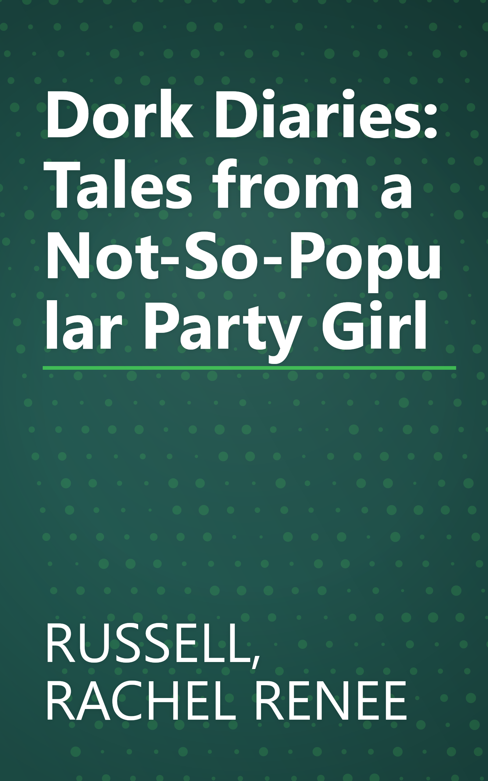 Dork Diaries: Tales from a Not-So-Popular Party Girl book cover