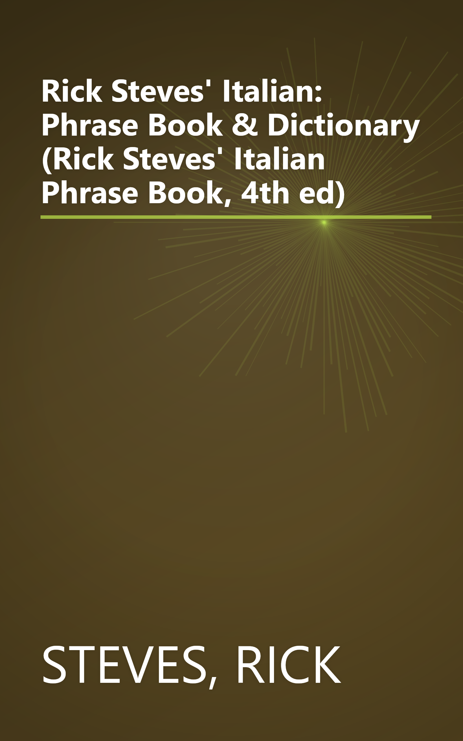 Rick Steves' Italian: Phrase Book & Dictionary (Rick Steves' Italian Phrase Book, 4th ed) book cover
