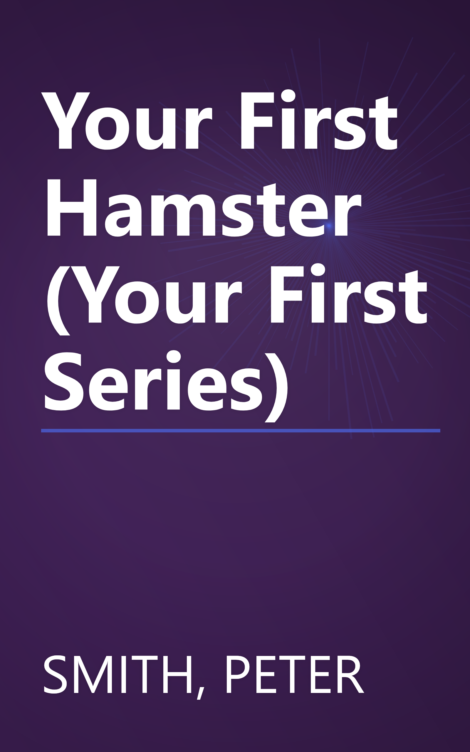 Your First Hamster (Your First Series) book cover