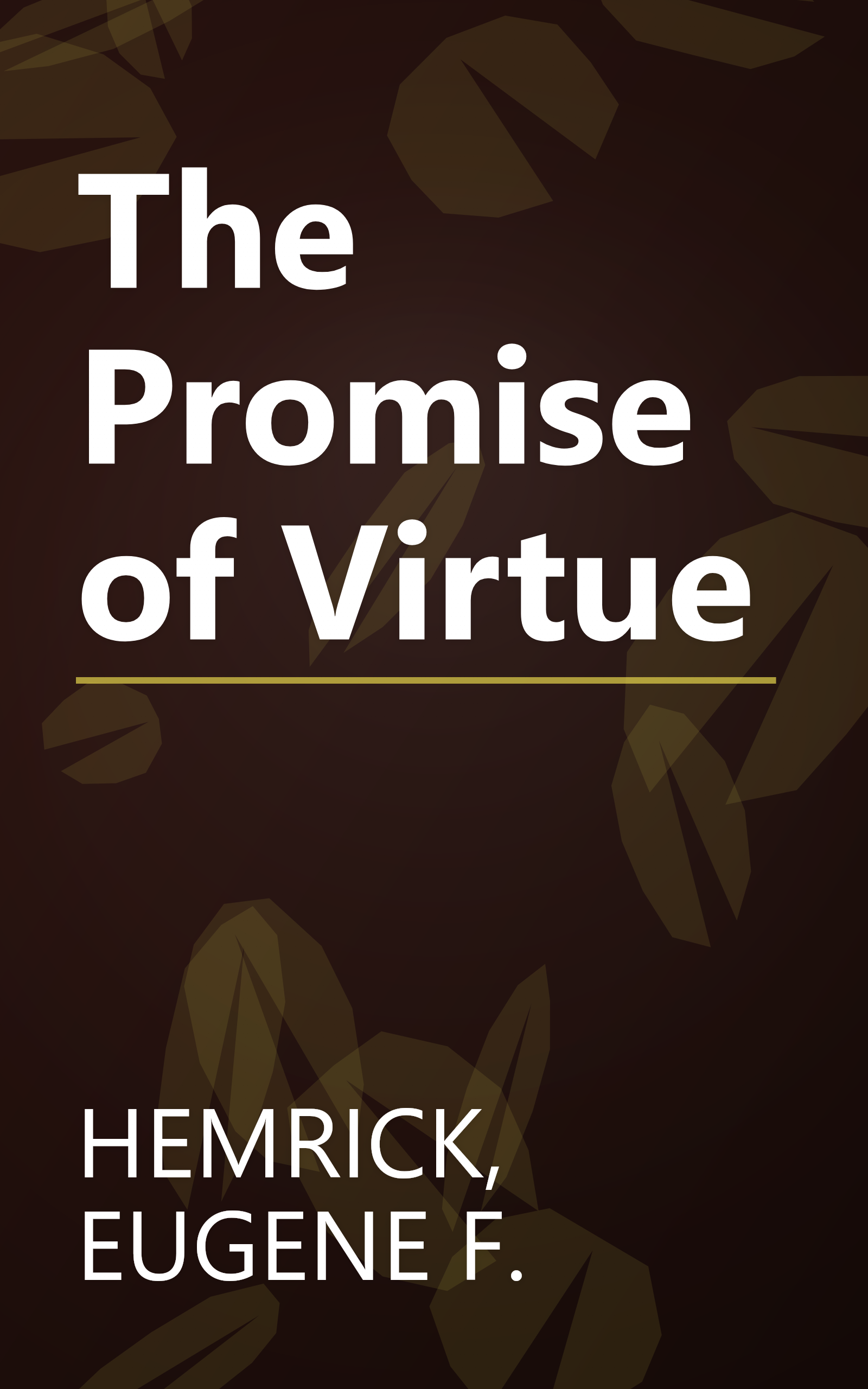 The Promise of Virtue book cover