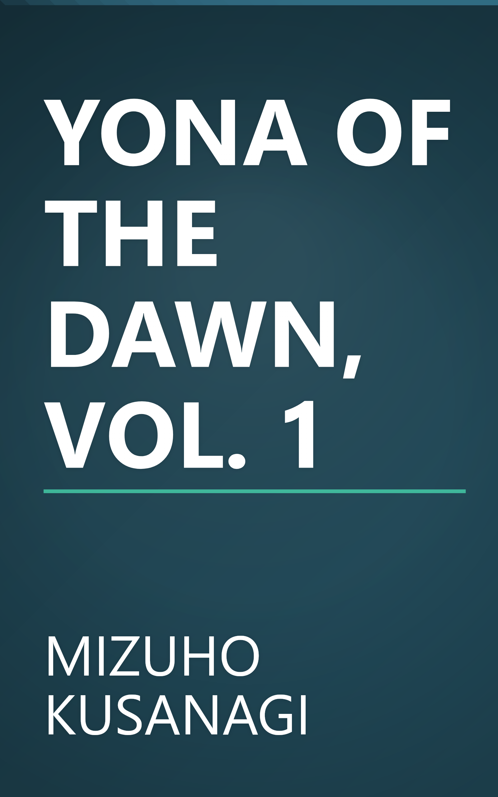 YONA OF THE DAWN, VOL. 1 book cover