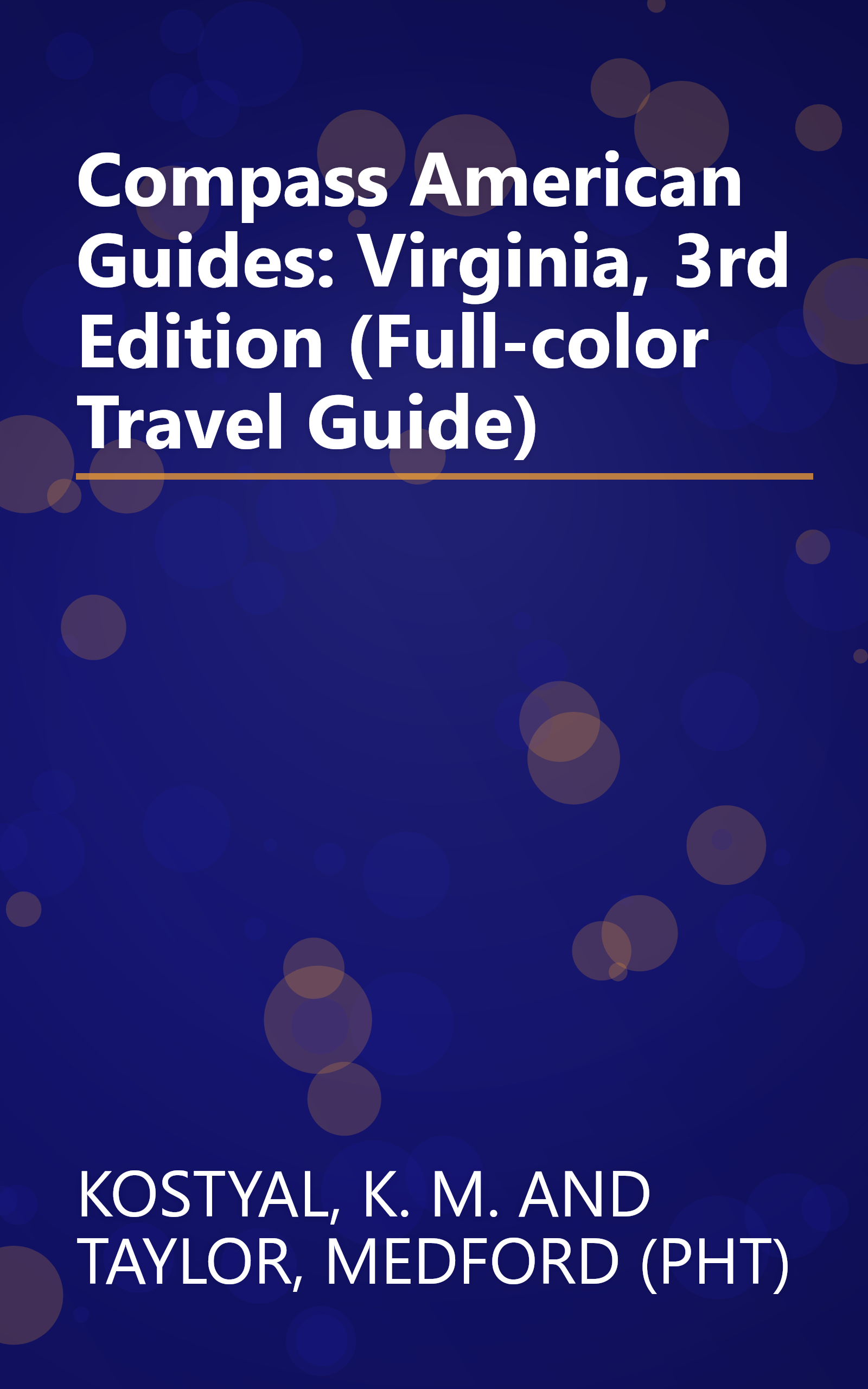 Compass American Guides: Virginia, 3rd Edition (Full-color Travel Guide) book cover