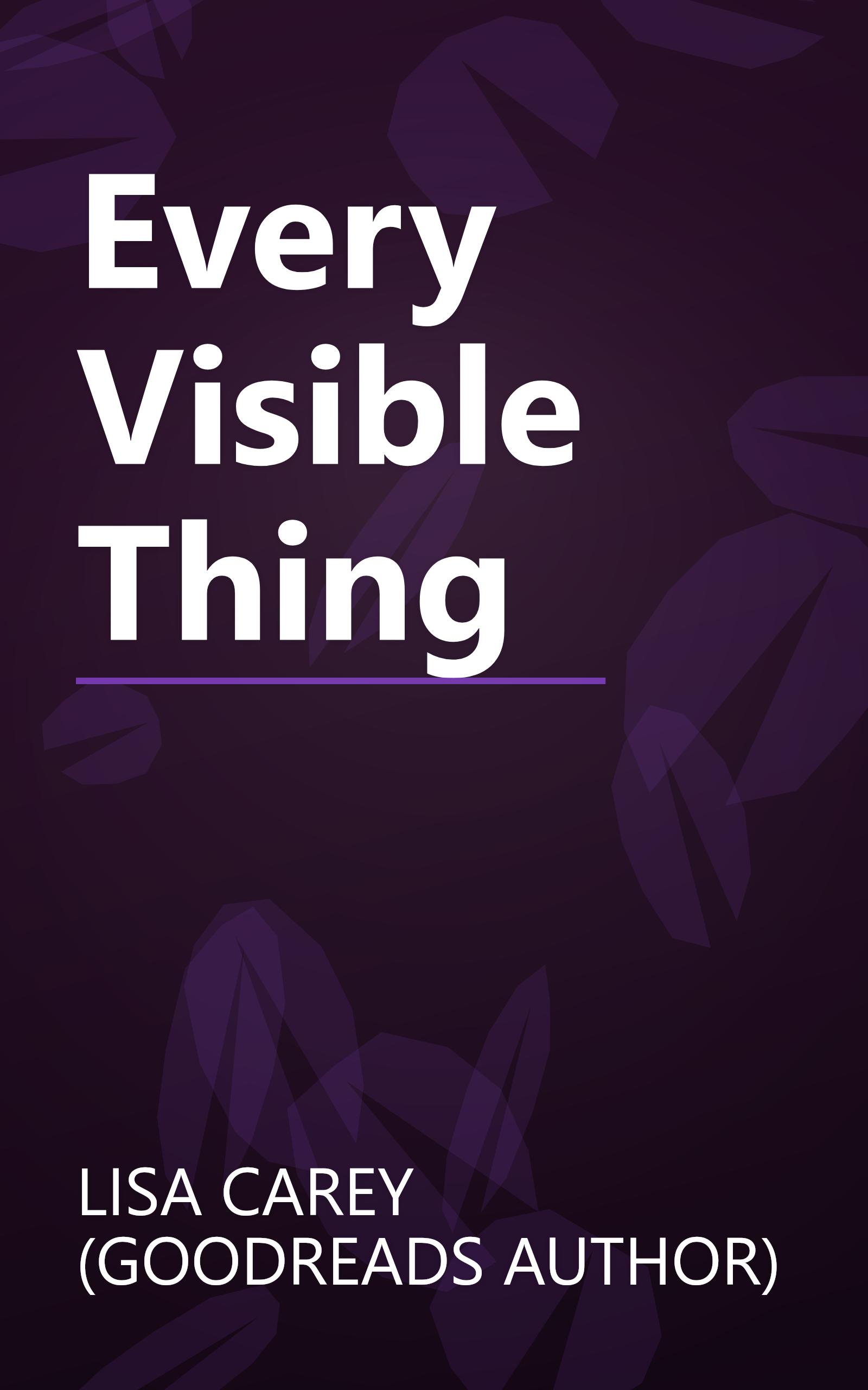 Every Visible Thing book cover