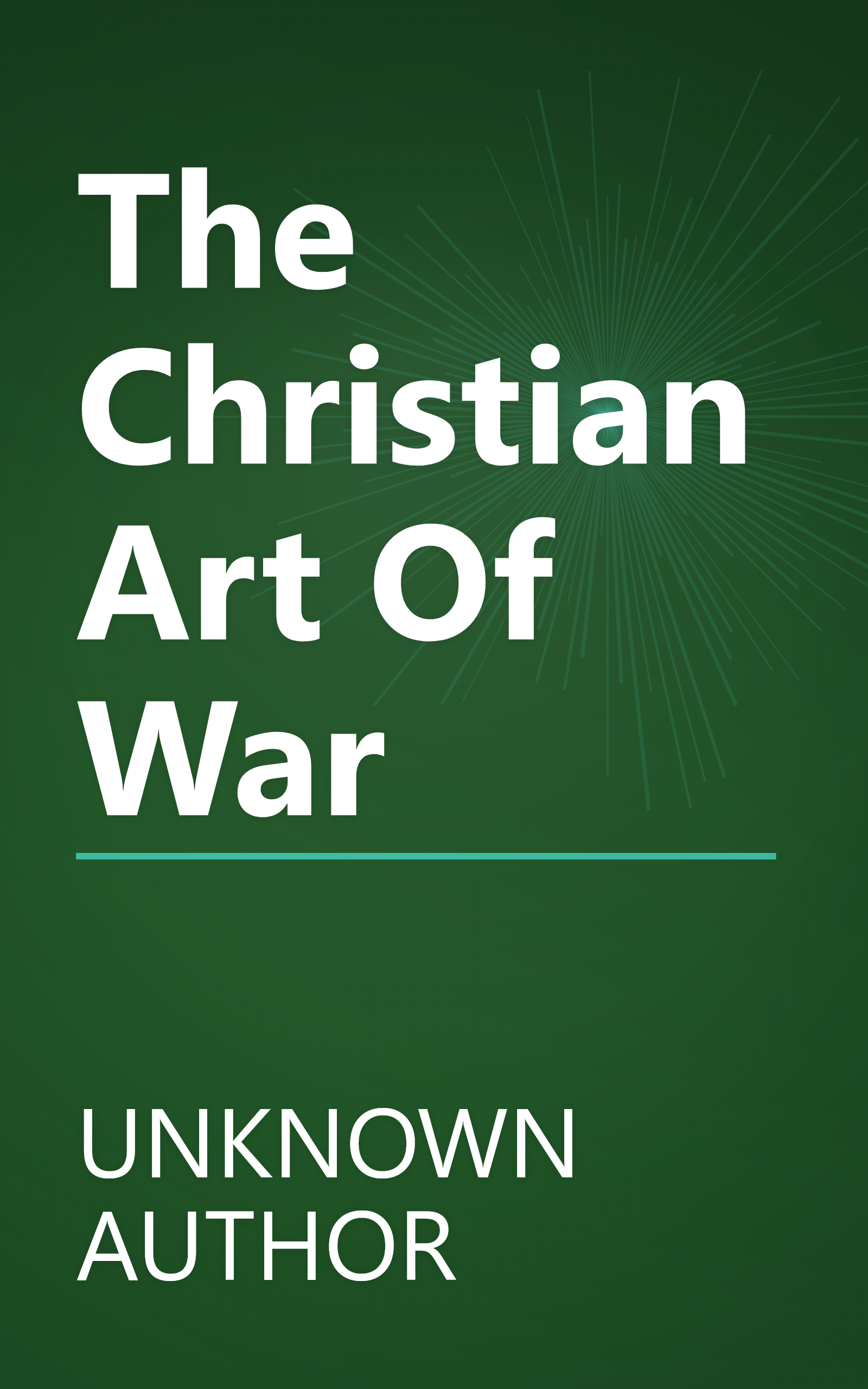 The Christian Art Of War book cover