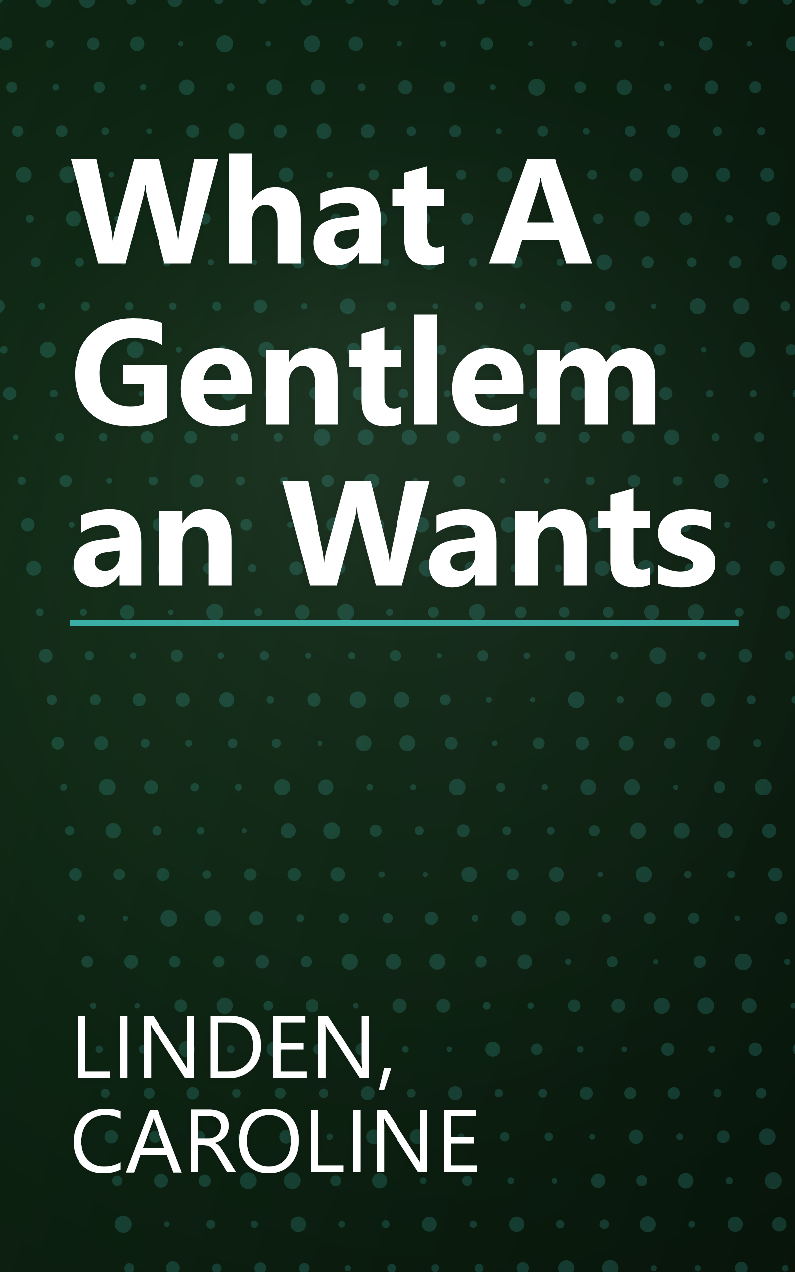 What A Gentleman Wants book cover